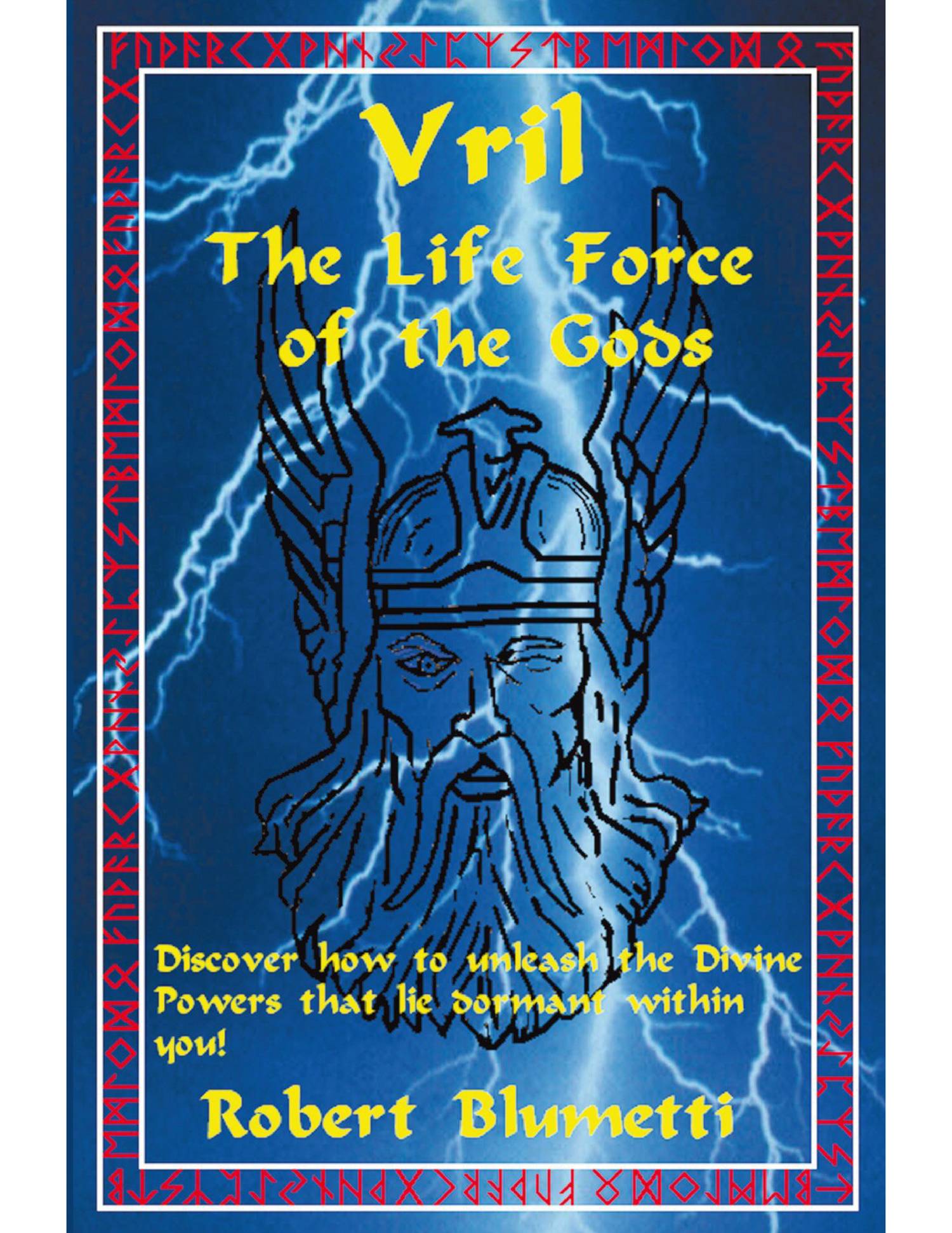 Robert Blumetti - Vril_ The Life Force of the Gods.pdf | DocDroid