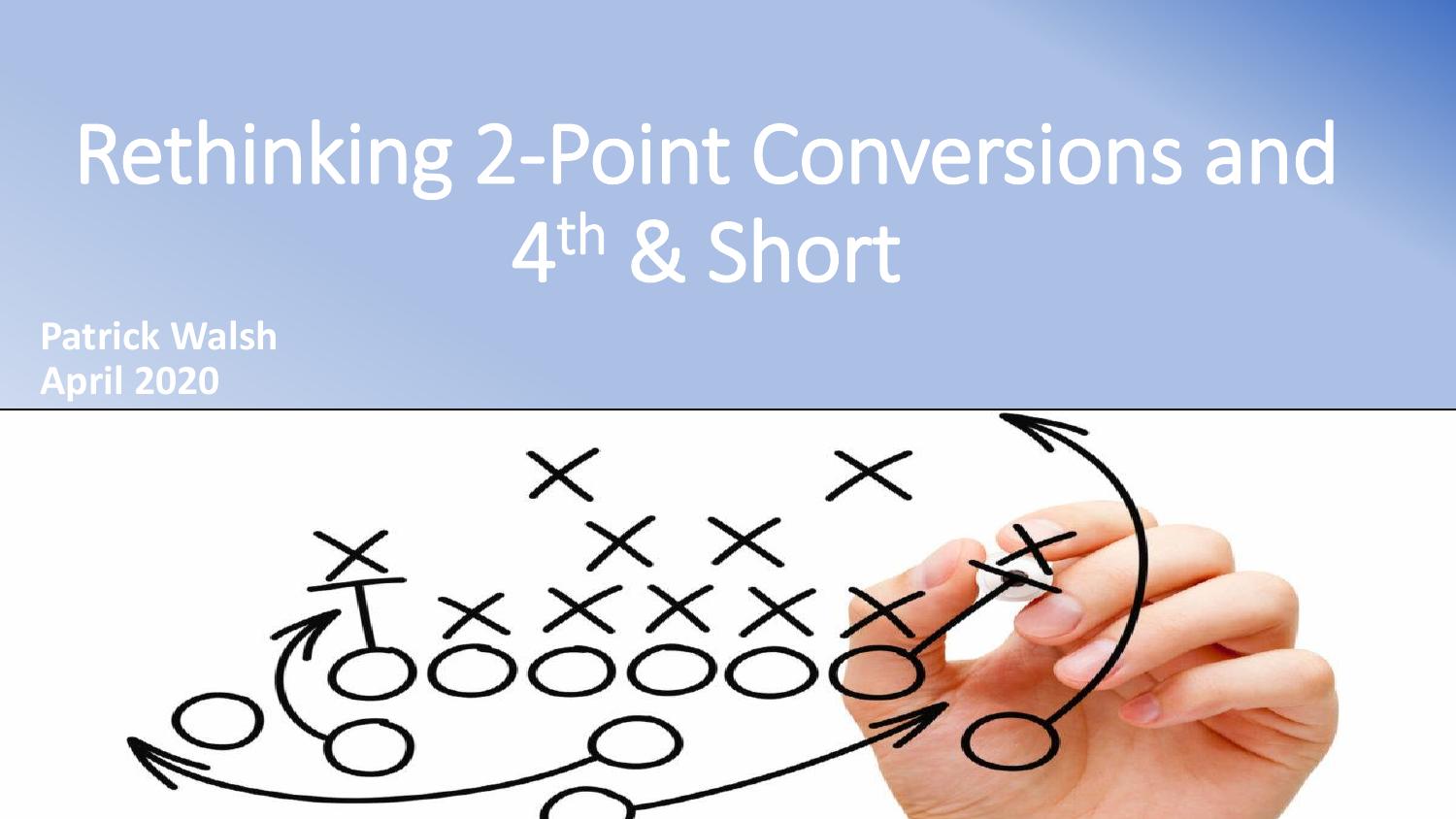 Rethinking 2-Point Conversions and 4th and Short.pdf | DocDroid