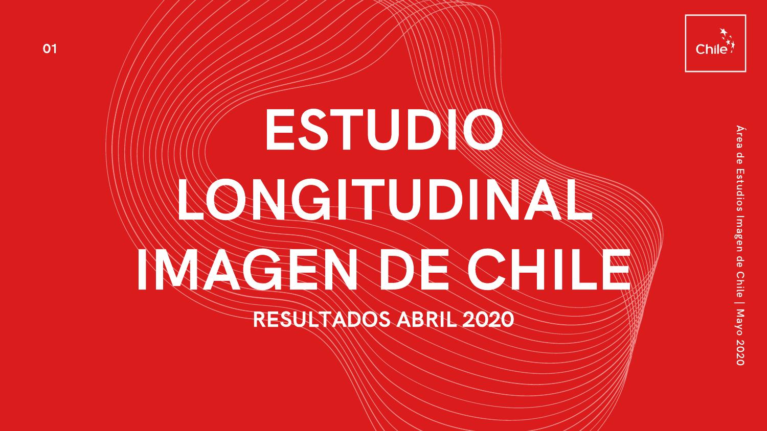 Estudio Longitudinal Imagen de Chile ABRIL - Comunicaciones.pdf | DocDroid