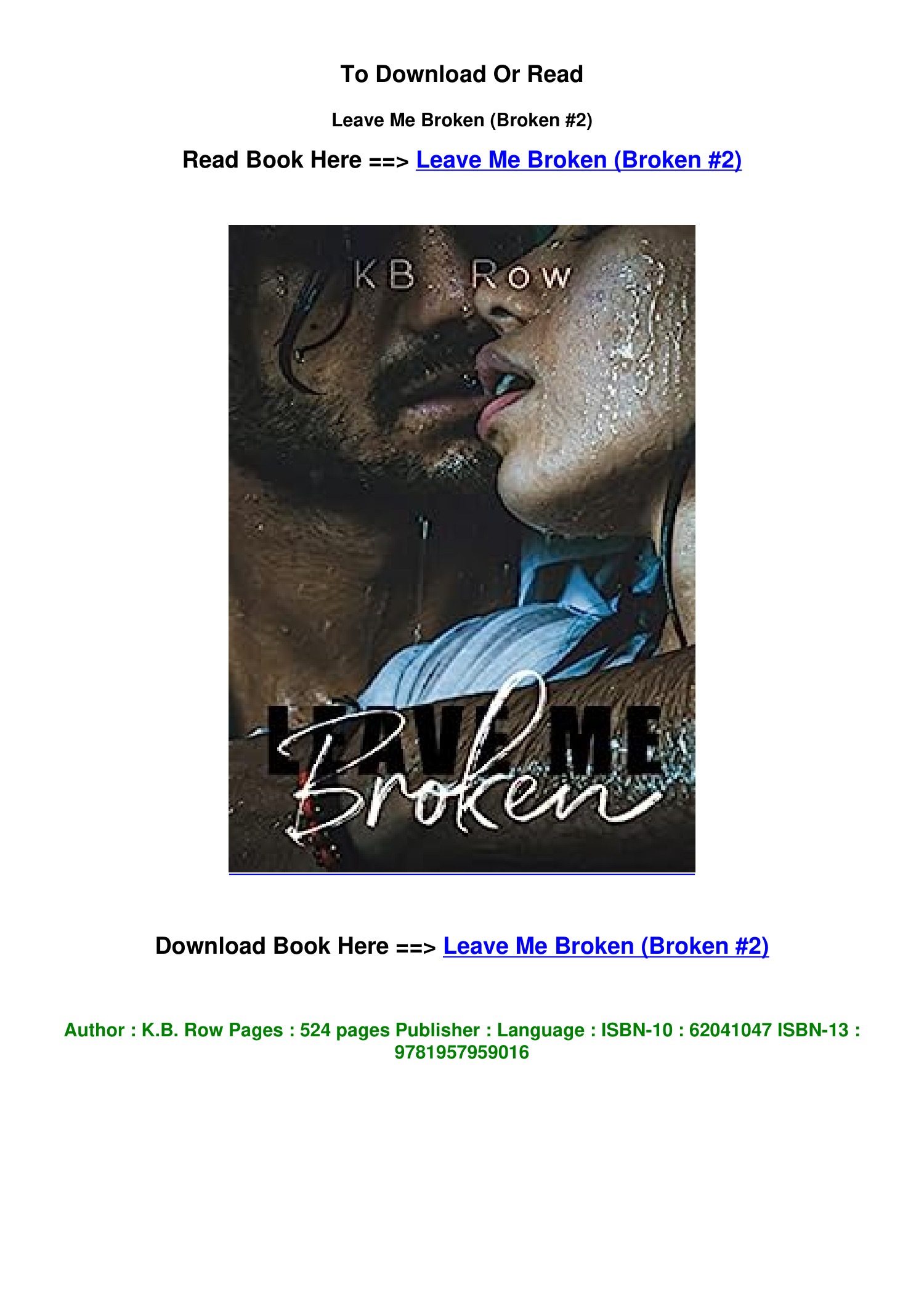 PDF download Leave Me Broken Broken 2 by K B Row.pdf | DocDroid