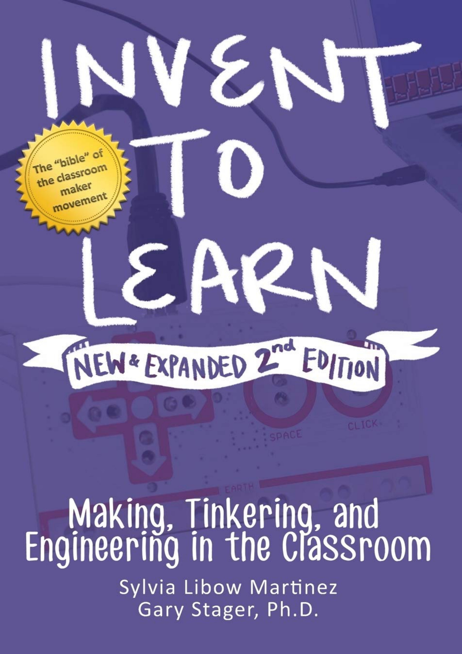 DOWNLOAD Invent to Learn Making Tinkering and Engineering in the ...
