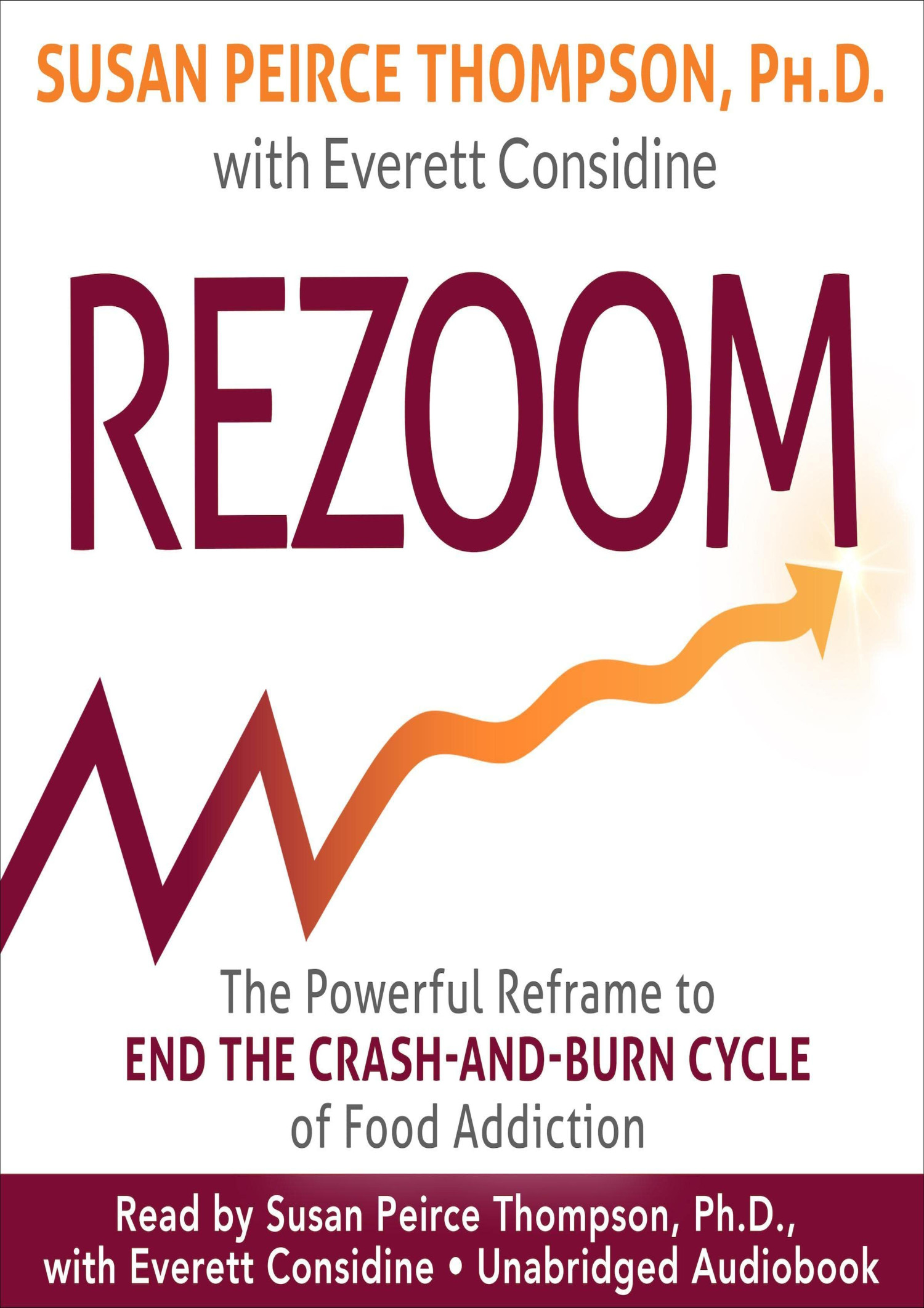 EBOOK Rezoom The Powerful Reframe to End the Crash and Burn Cycle of ...