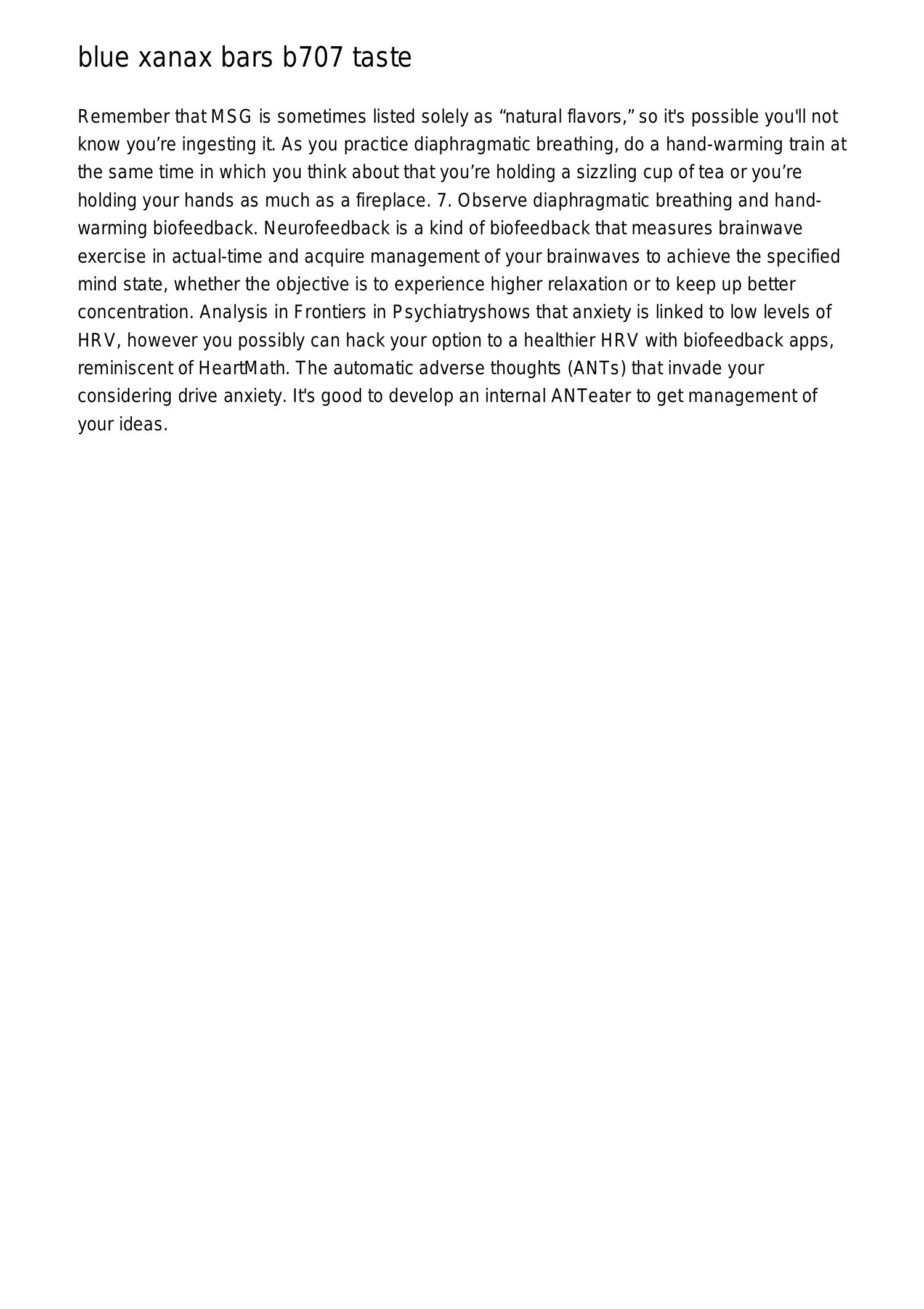 blue xanax bars b707 tastealhgw.pdf.pdf | DocDroid