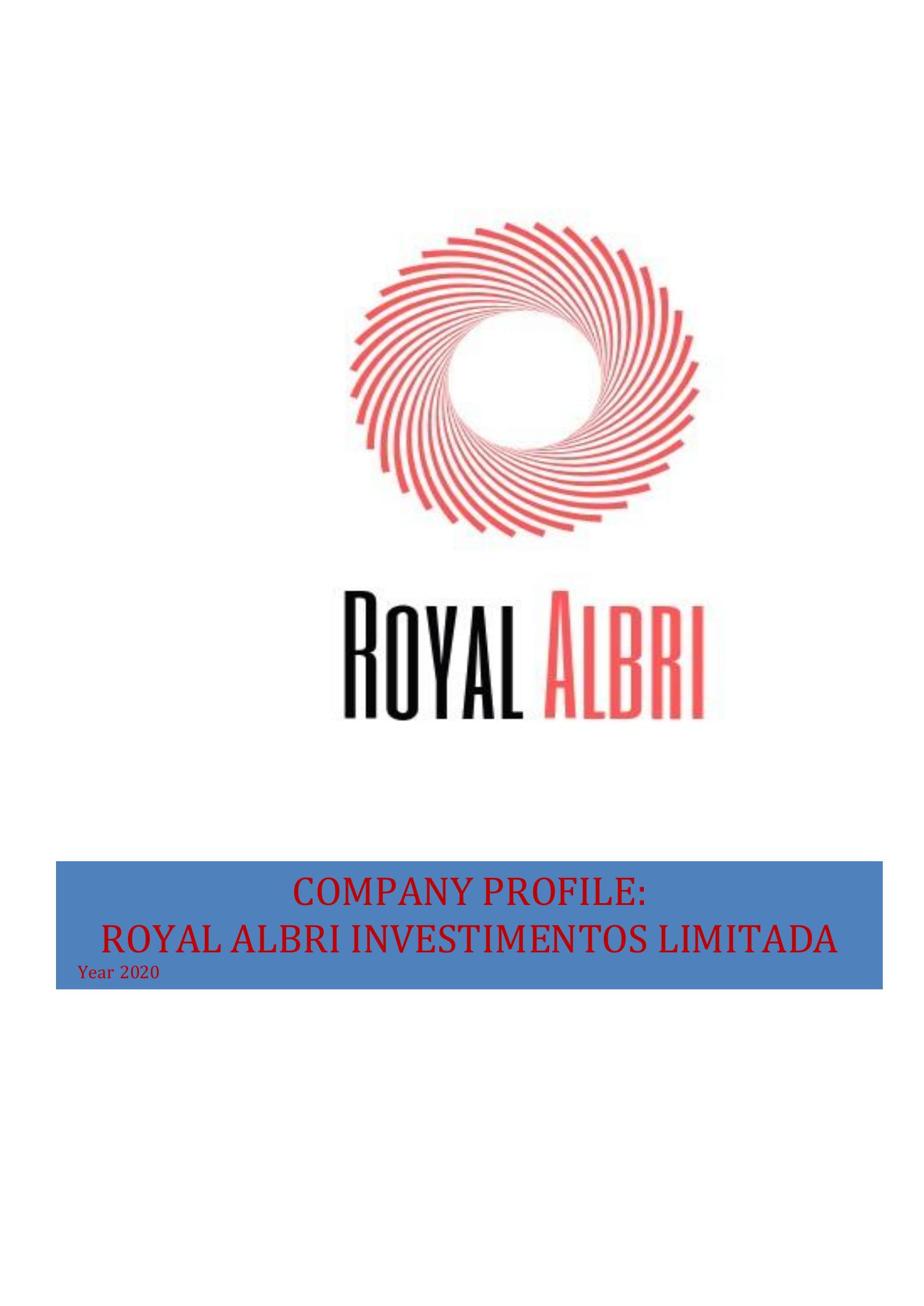COMPANY PROFILE OF ROYAL ALBRI INVESTIMENTOS LDA.pdf | DocDroid