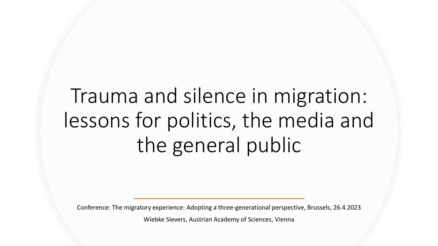 9-Presentation Researcher - Trauma and silence in migration.pptx | DocDroid