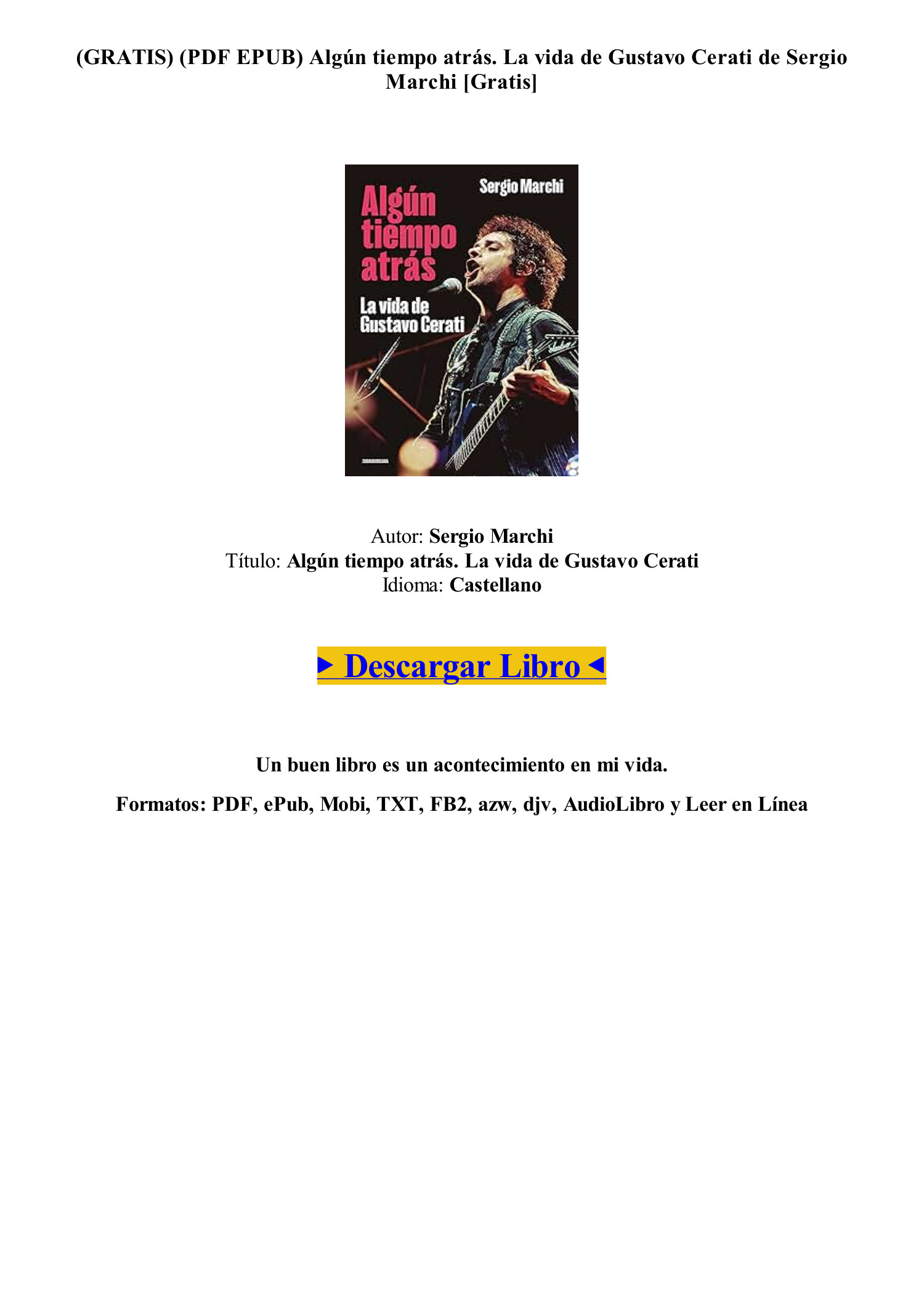 [PDF EPUB] [GRATIS] Algún tiempo atrás. La vida de Gustavo Cerati de ...