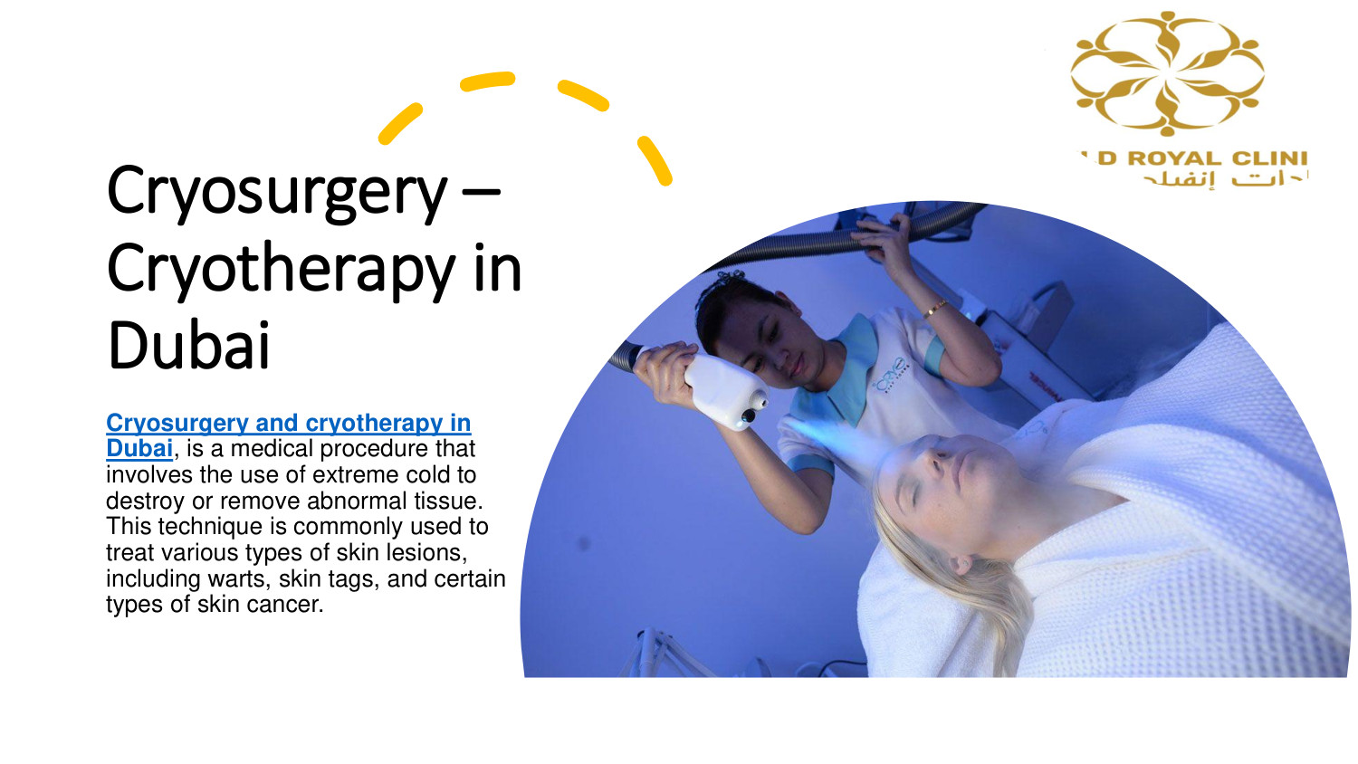 Cryosurgery – Cryotherapy in Dubai.pptx | DocDroid