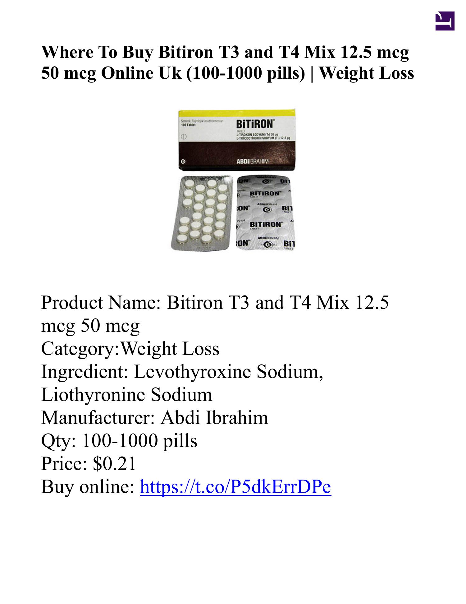 Where To Buy Bitiron T3 and T4 Mix 12.5 mcg 50 mcg Online Uk 100-1000 ...