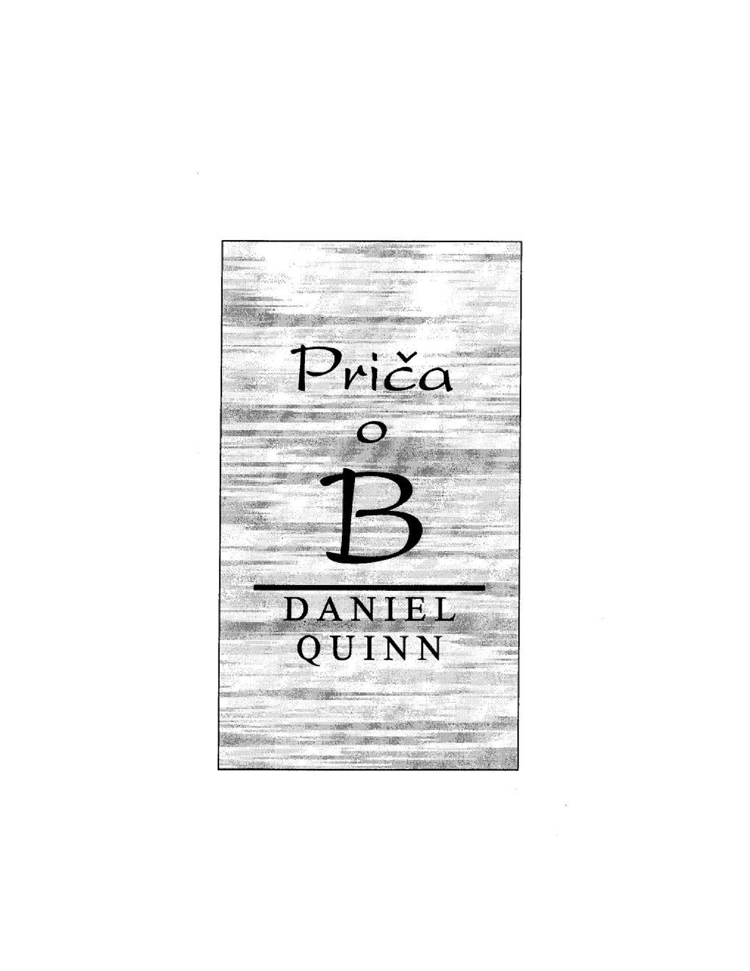 Priča o B-Daniel Quinn.pdf | DocDroid