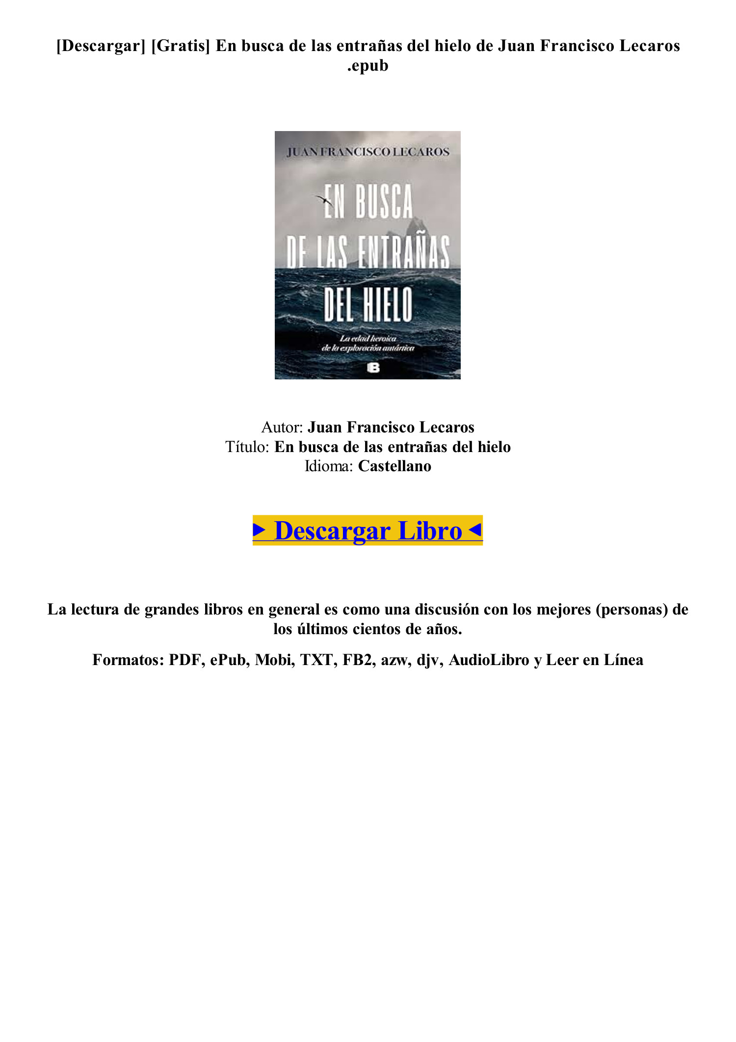 [Descargar PDF EPUB] Gratis En busca de las entrañas del hielo de Juan ...
