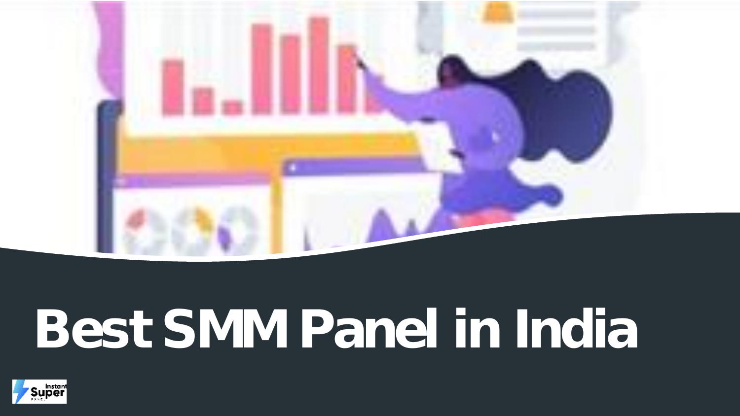Best Smm Panel In India Pptx Docdroid