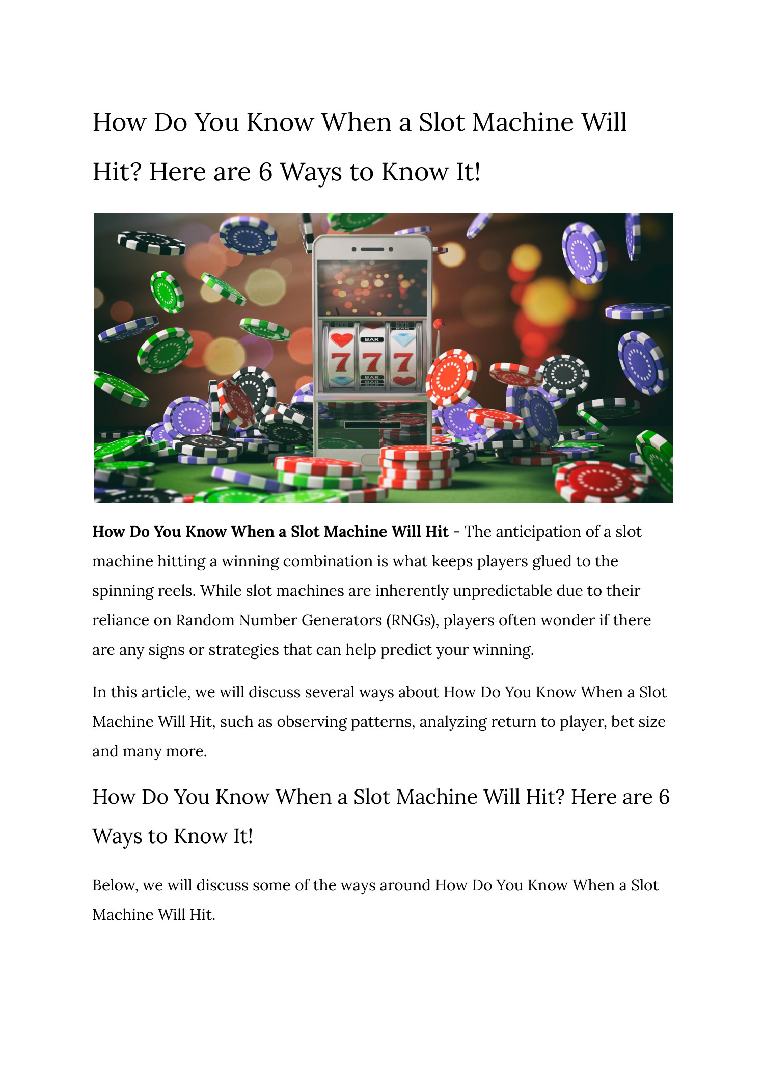 How Do You Know When a Slot Machine Will Hit_ Here are 6 Ways to Know ...