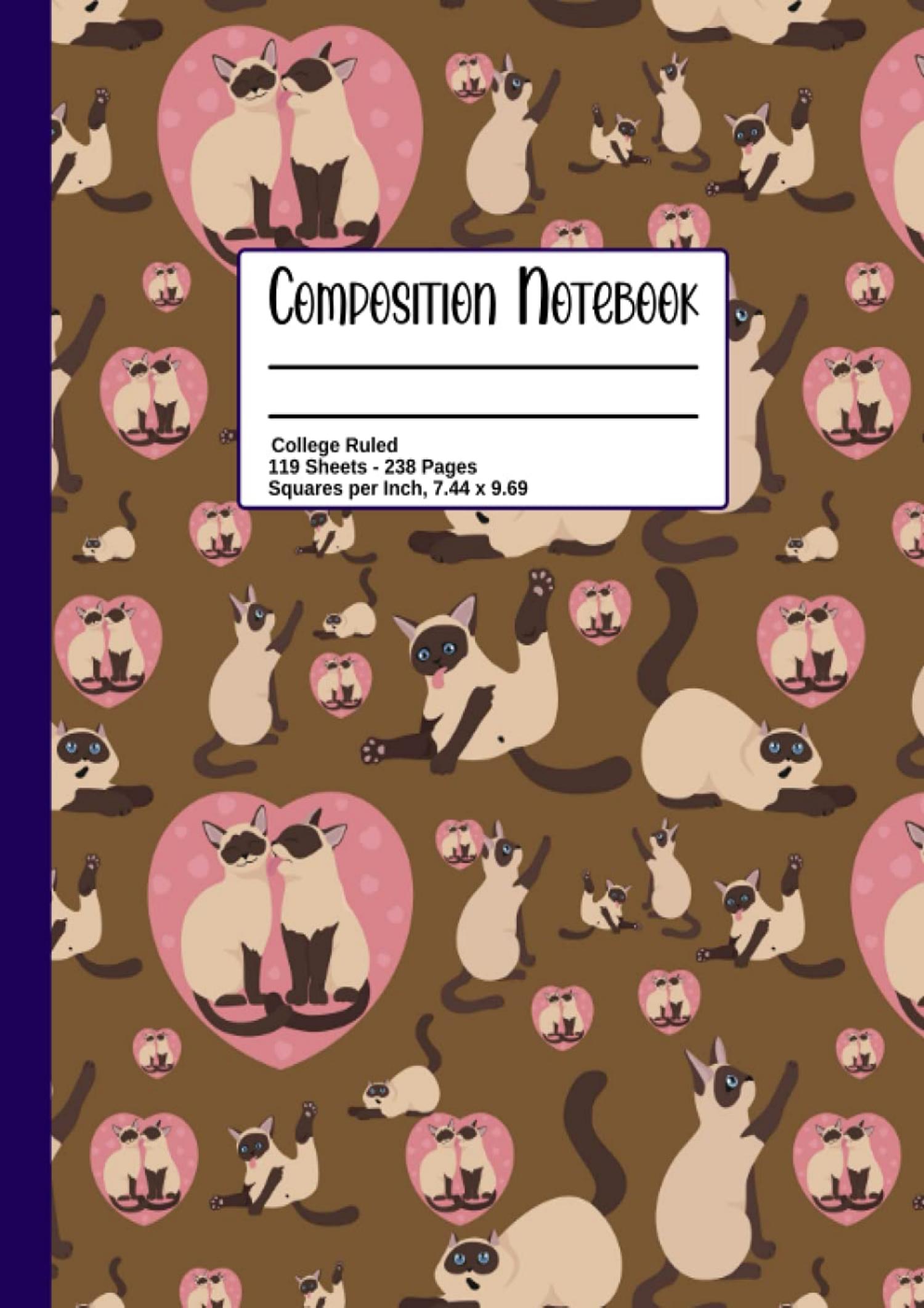 BOOK Cute Composition Notebook Siamese Cat Themed College Ruled ...