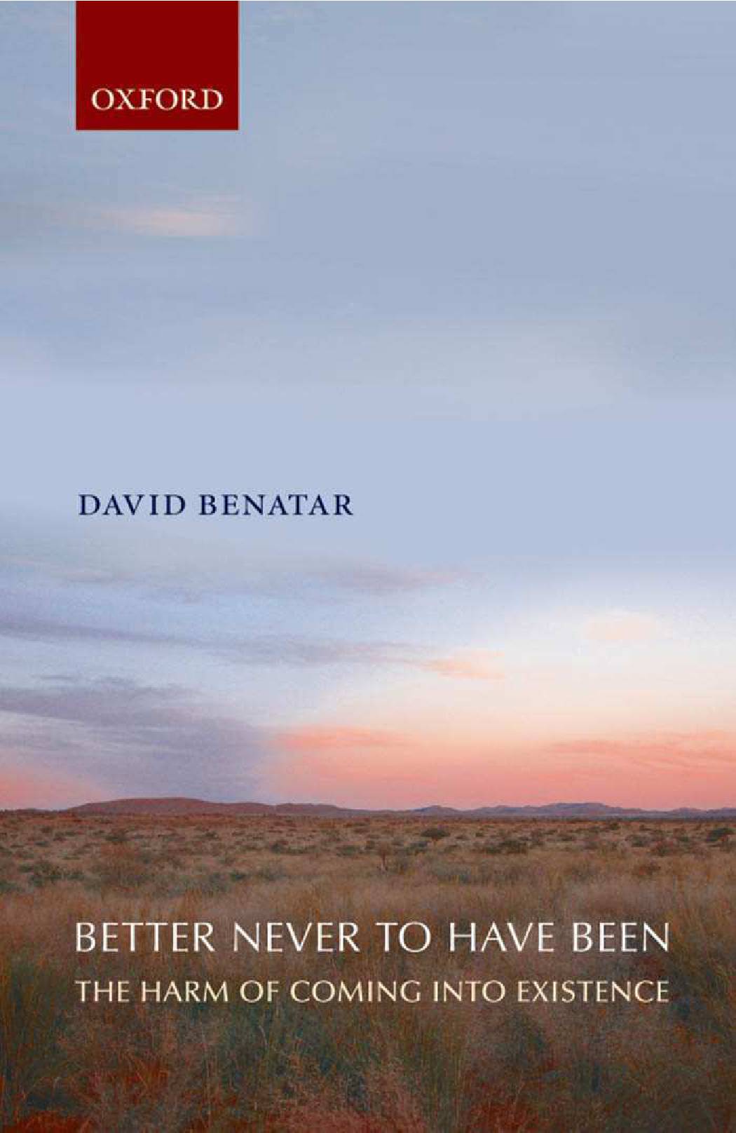 David_Benatar_-_Better_Never_to_Have_Been.pdf | DocDroid