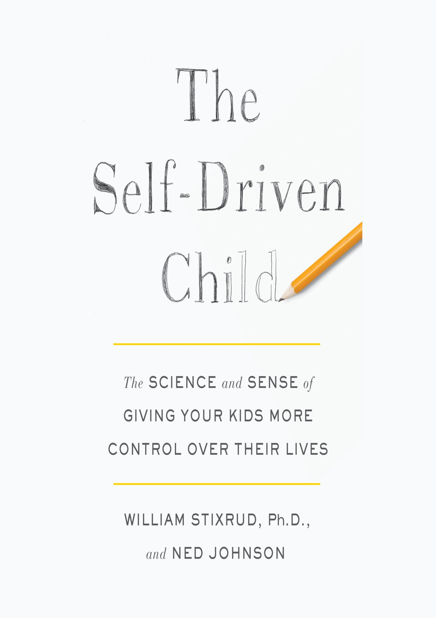 DOWNLOAD The Self Driven Child The Science and Sense of Giving Your ...