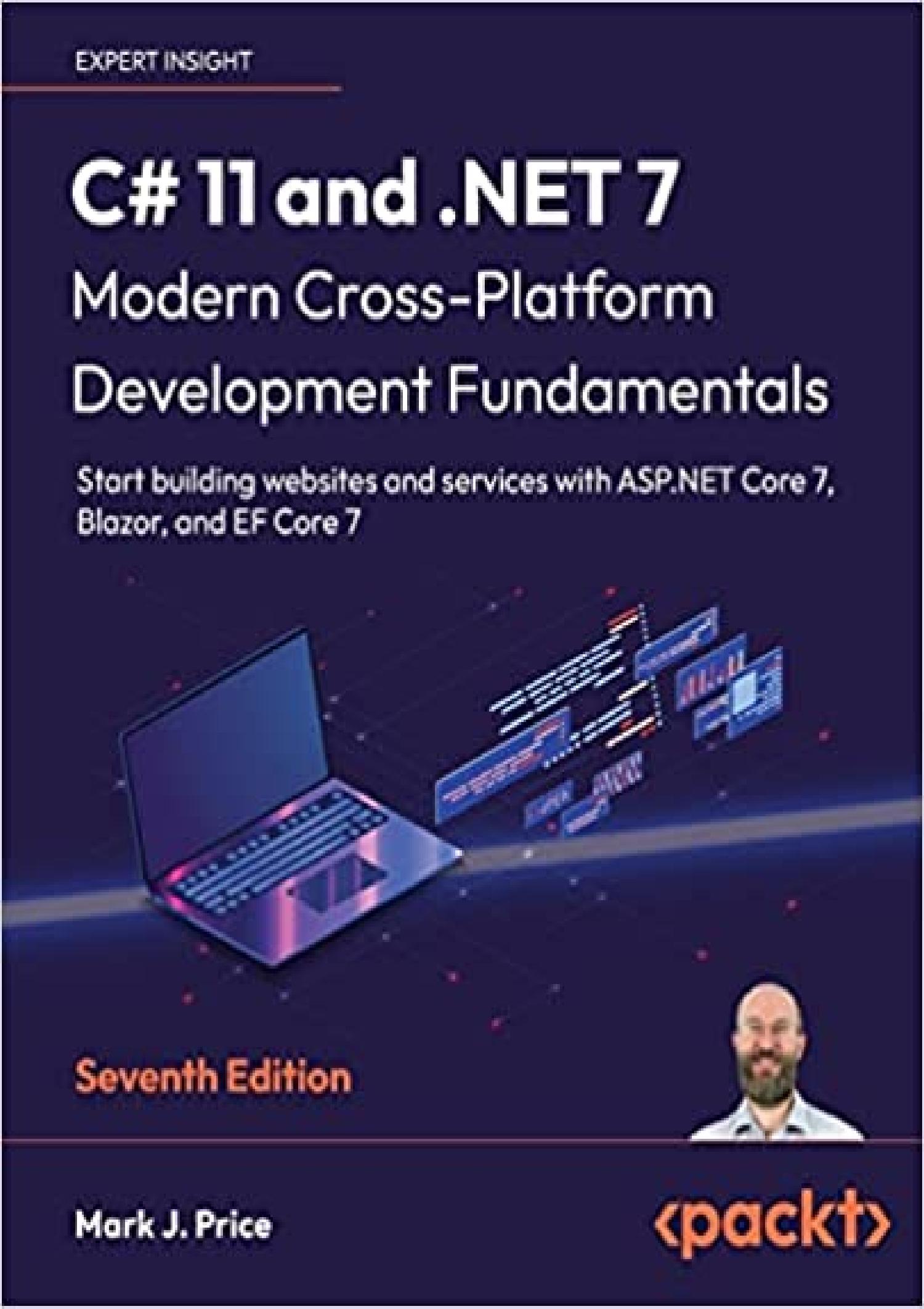C 11 and NET 7 – Modern Cross Platform Development Fundamentals Start building .pdf | DocDroid