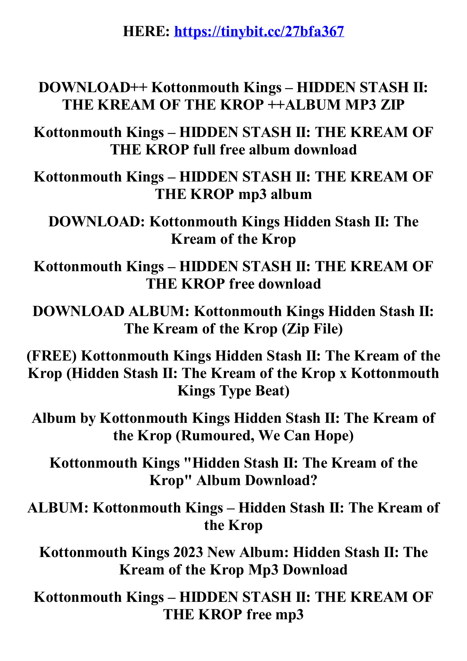 download_kottonmouth_kings_hidden_stash_ii_the_kream_of_the_krop_album_mp3_zip.pdf | DocDroid