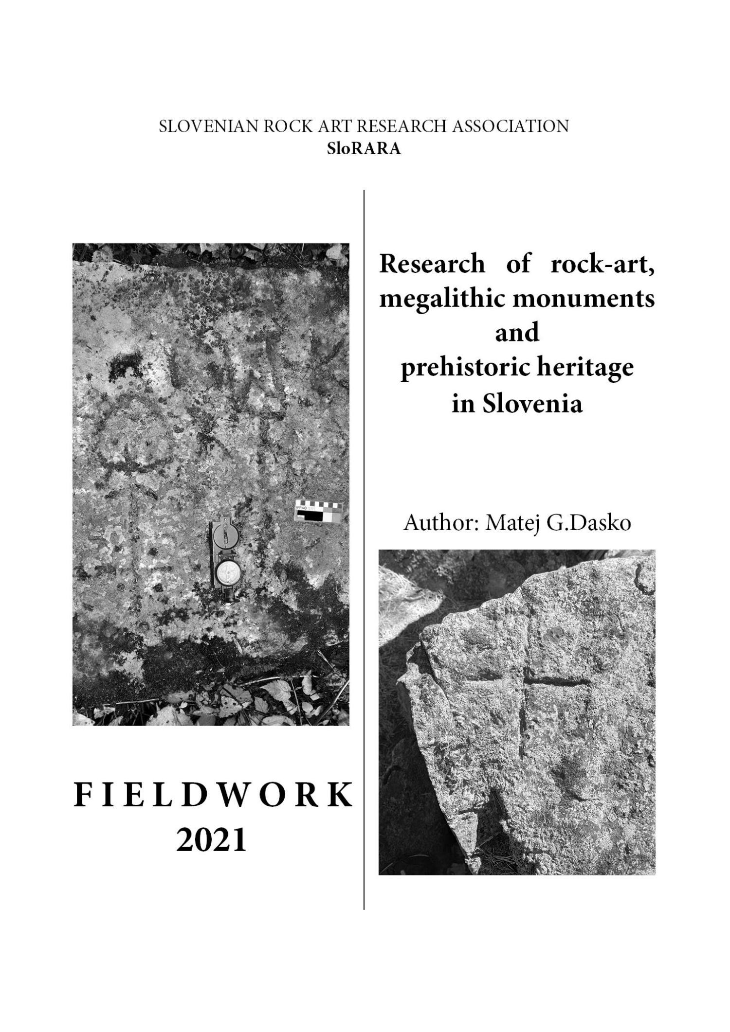 Fieldwork 2021 - Research of rock-art, megalithic monuments and prehistoric heritage in Slovenia ...