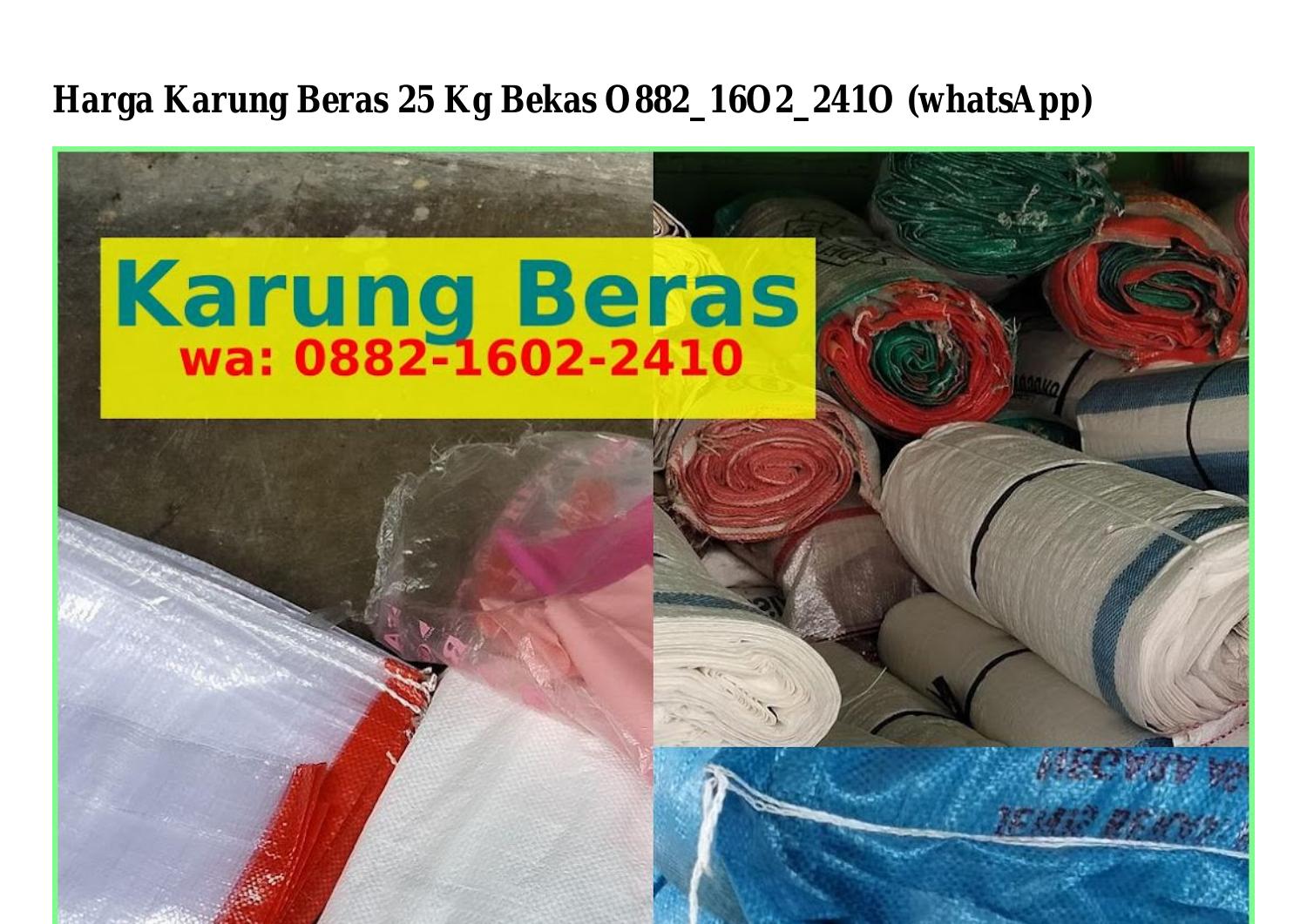 Harga Karung Beras 25 Kg Bekas (1).pdf | DocDroid