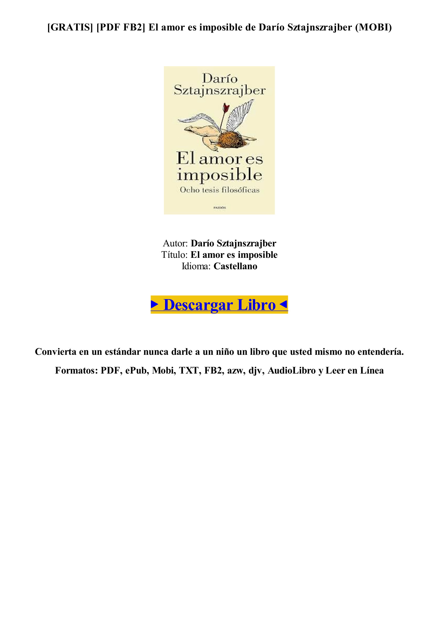 [EPUB PDF] (LIBRO) El amor es imposible de Darío Sztajnszrajber [txt].pdf | DocDroid