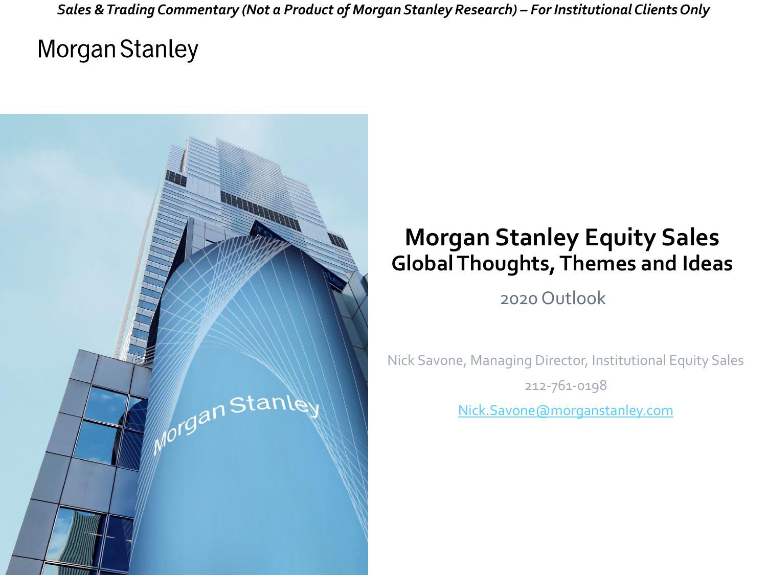 MS 2020 Year Ahead Global Thoughts Themes & Ideas.pdf | DocDroid