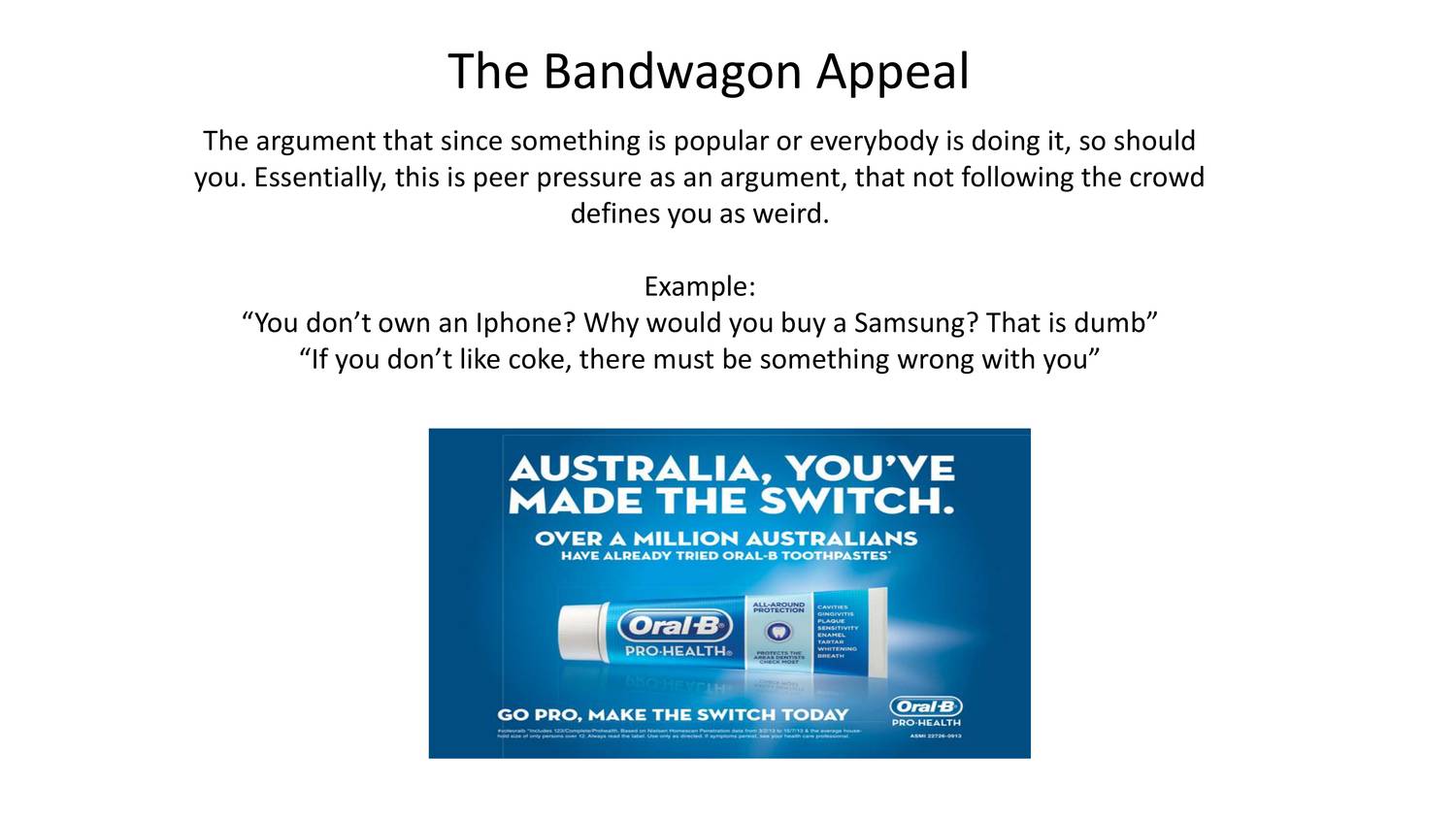 Bandwagon Appeal Advertising Examples