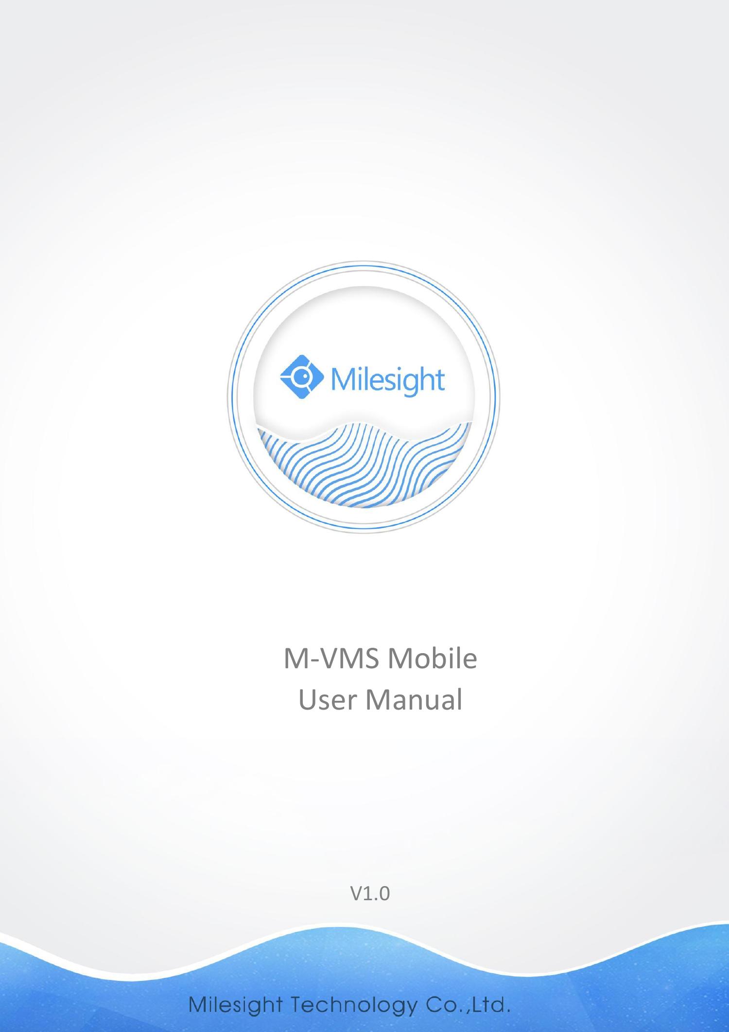 Milesight_M-VMS-Mobile_User_Manual.pdf | DocDroid