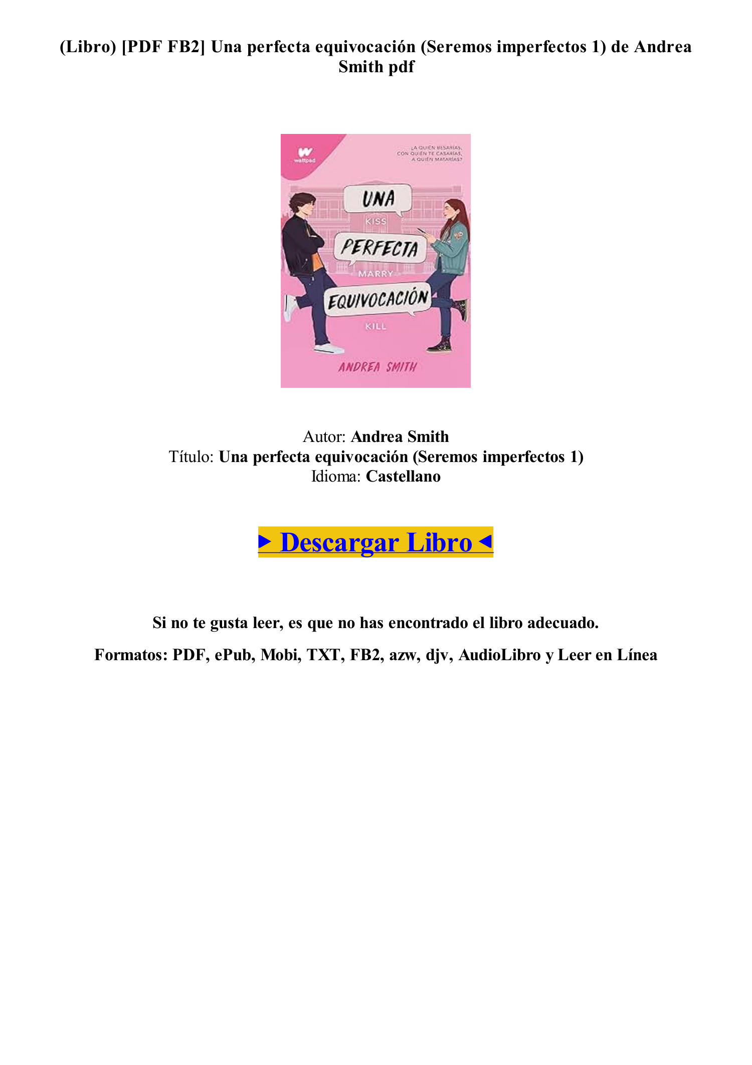 [PDF FB2] Libro Una perfecta equivocación (Seremos imperfectos 1) de Andrea Smith .pdf.pdf ...