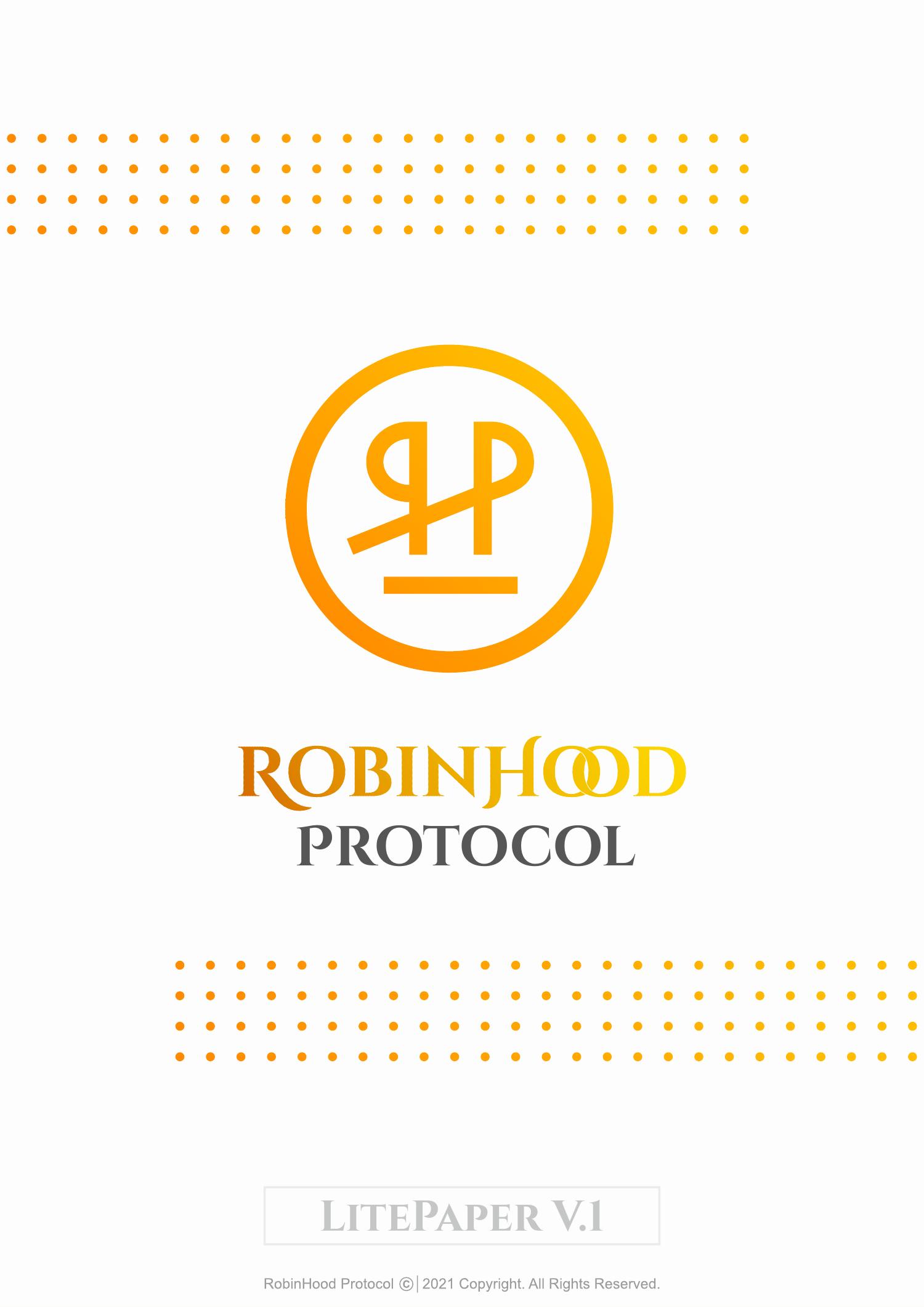LitePaper xRHP ROBIN HOOD PROTOCOL.pdf | DocDroid