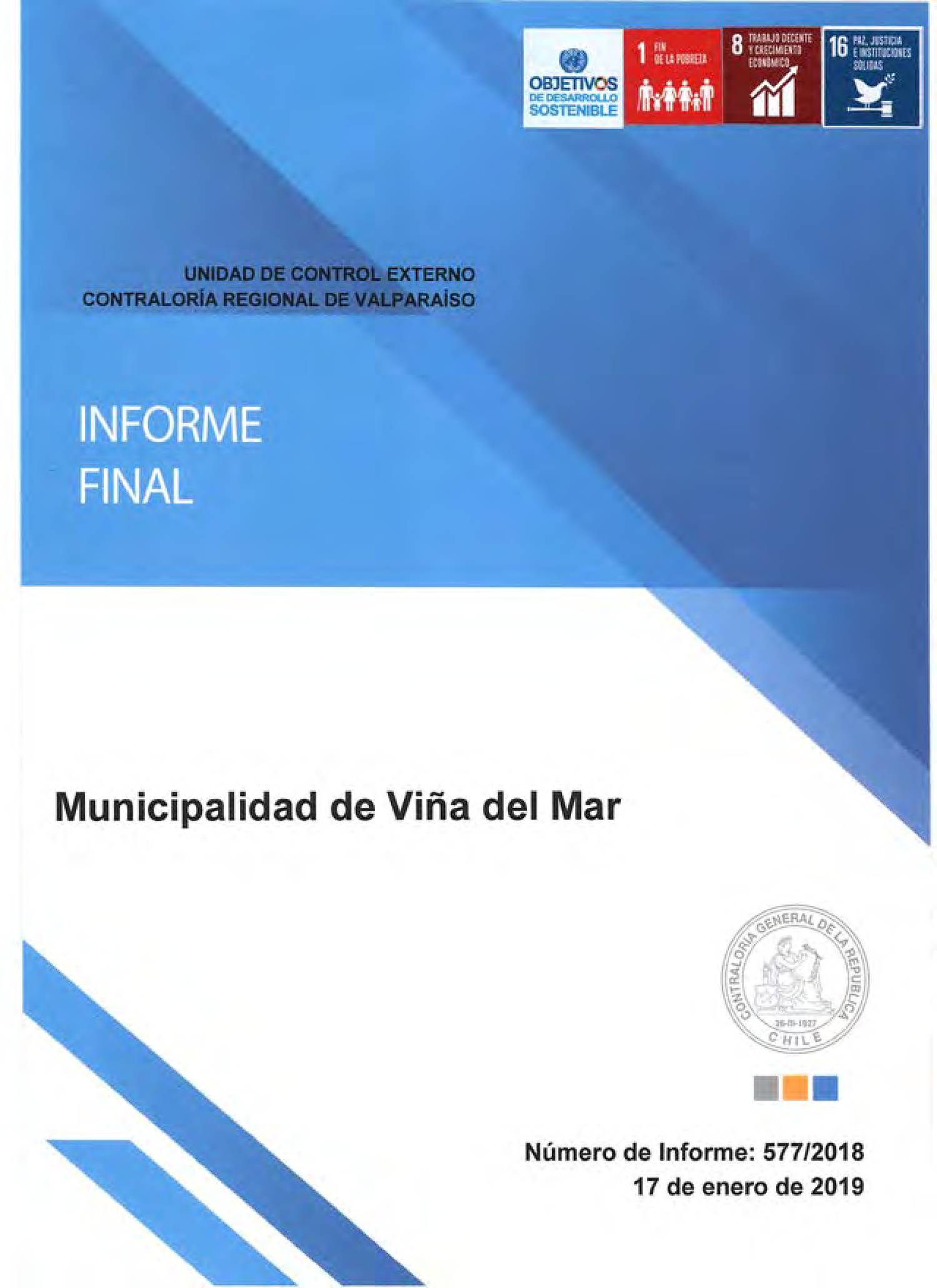 INFORME FINAL 577-18 MUNICIPALIDAD DE VIÑA DEL MAR SOBRE AUDITORÍA A LOS SISTEMAS DE INFORMACIÓN ...