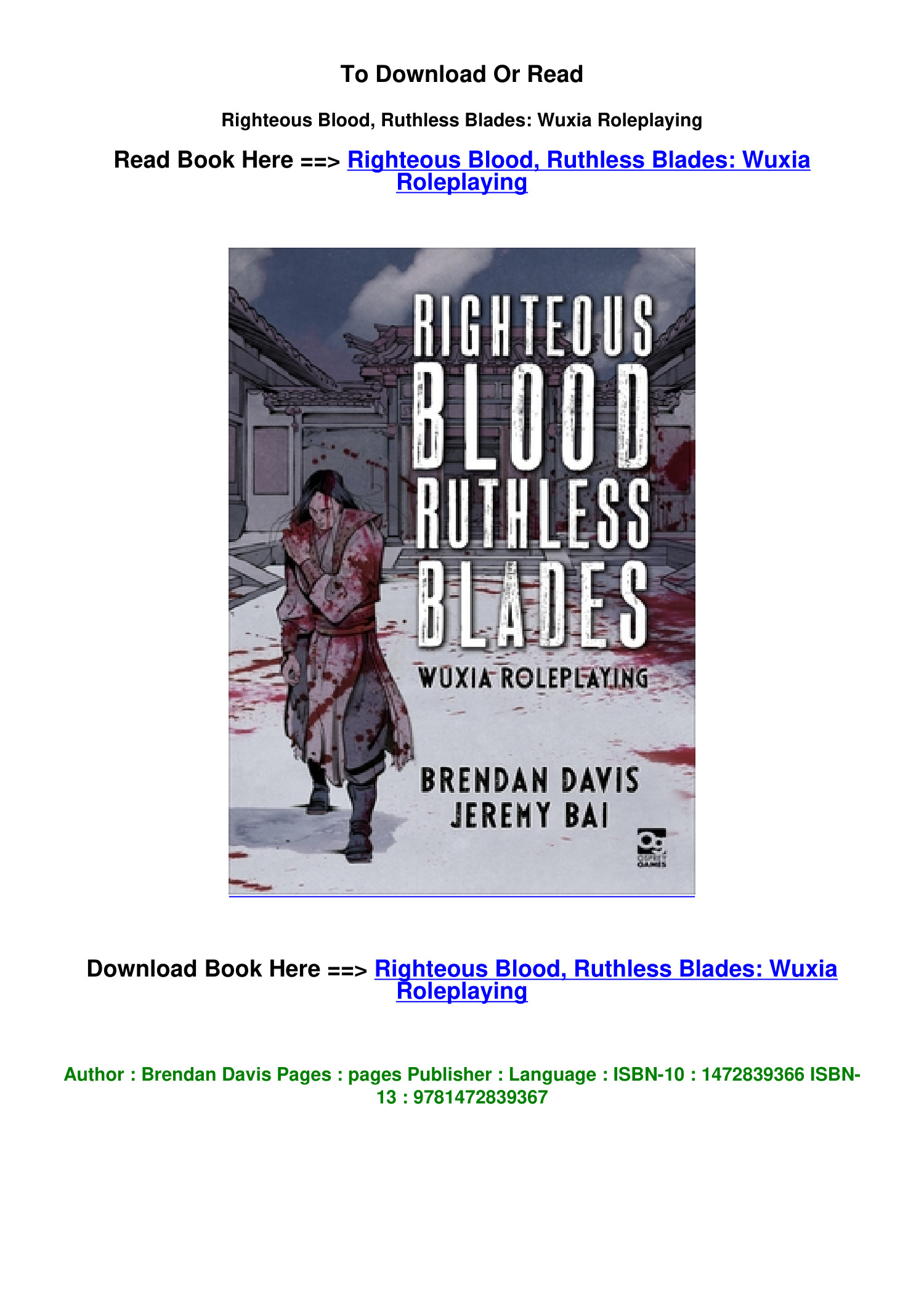 DOWNLOAD PDF Righteous Blood Ruthless Blades Wuxia Roleplaying by Brendan .pdf | DocDroid