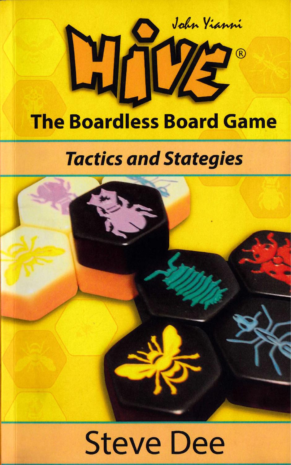 Hive Tactics and Strategy - Steve Dee.pdf | DocDroid