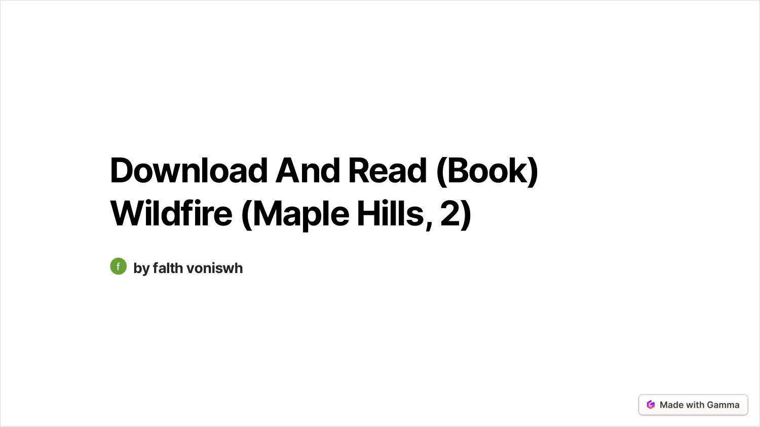 Download And Read (Book) Wildfire (Maple Hills, 2).pdf | DocDroid