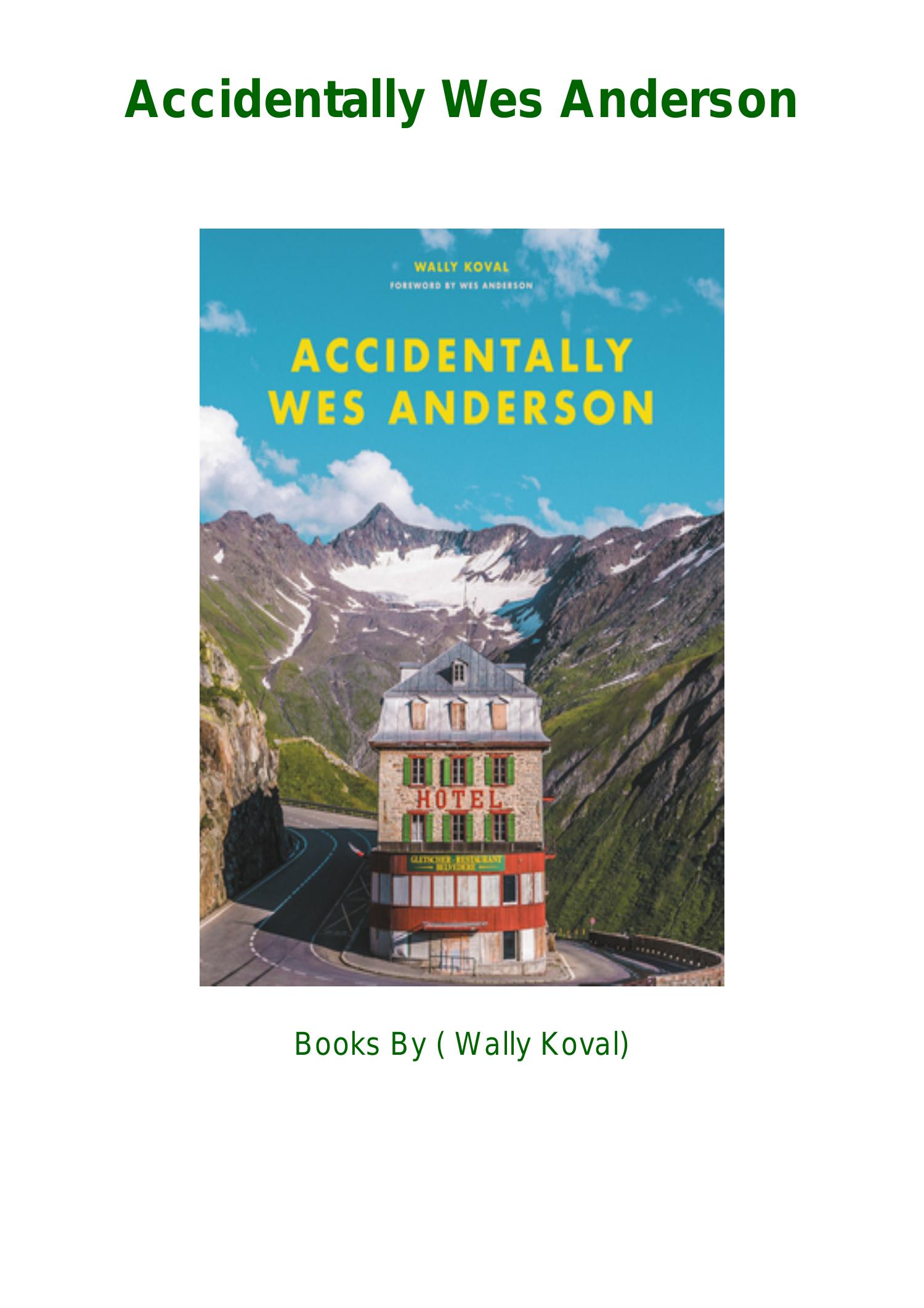 Get eBooks Accidentally Wes Anderson .pdf | DocDroid