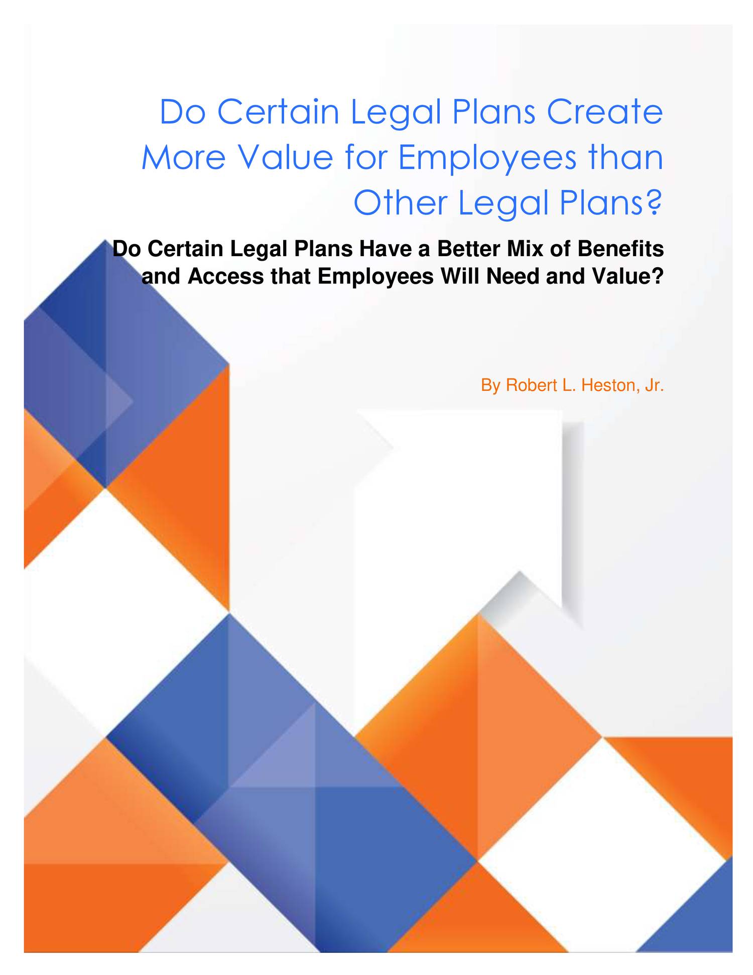 What Creates the Most Value for Employees Between Legal Plans_FINAL ...
