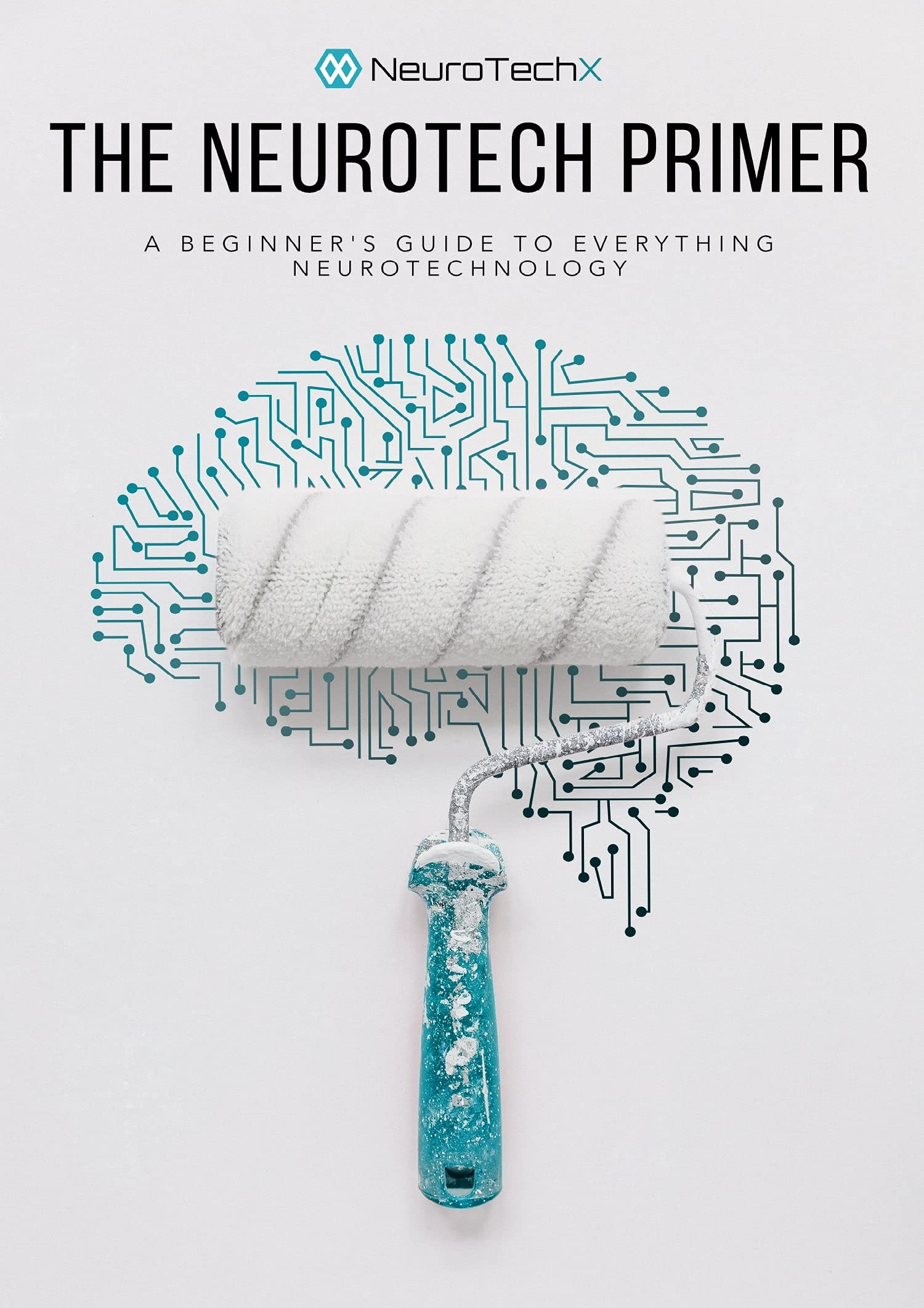 DOWNLOAD The Neurotech Primer A Beginner s Guide to Everything ...