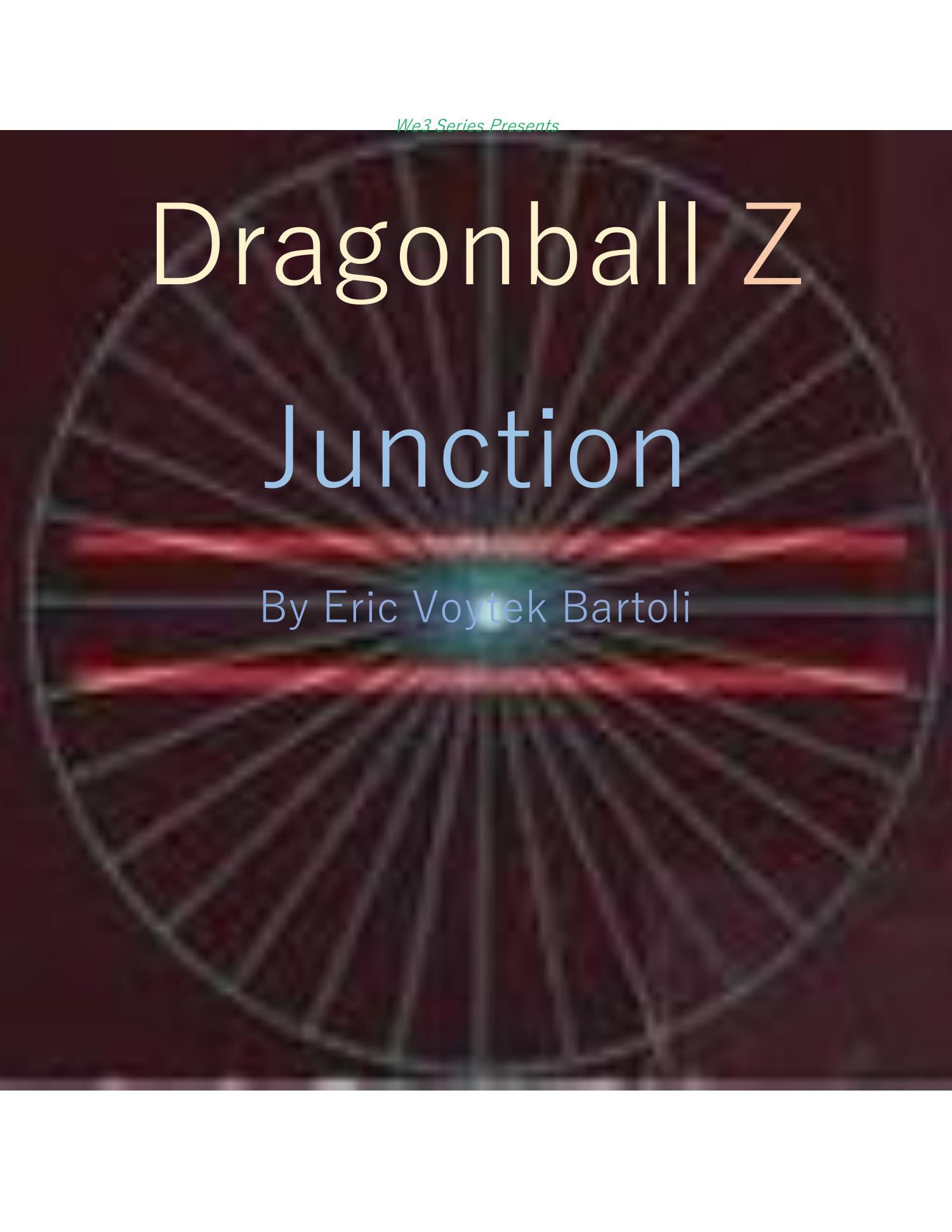 dbz junction.docx | DocDroid