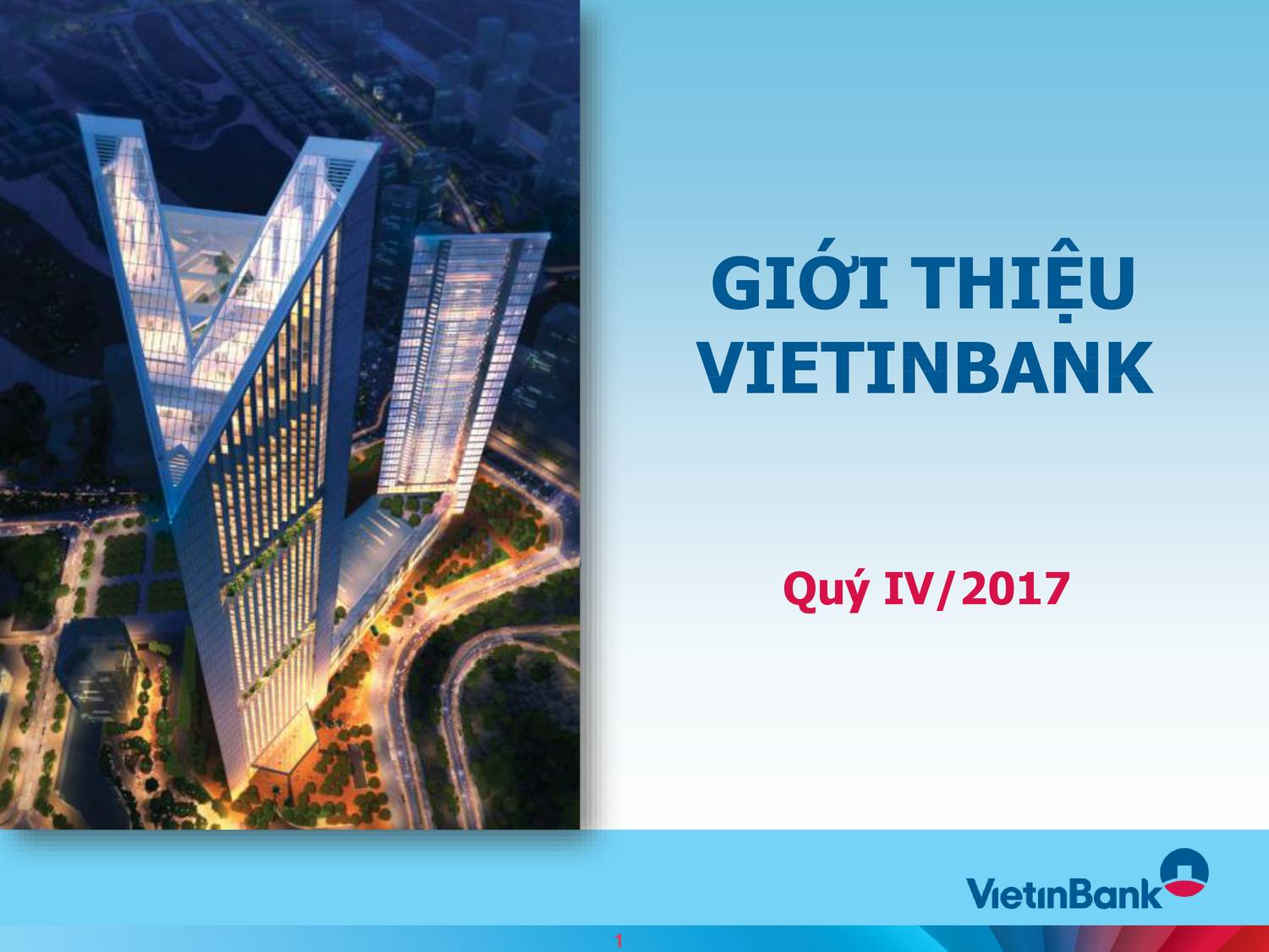 Slide Giới thiệu VietinBank 2017 Q4 - VN.pptx | DocDroid
