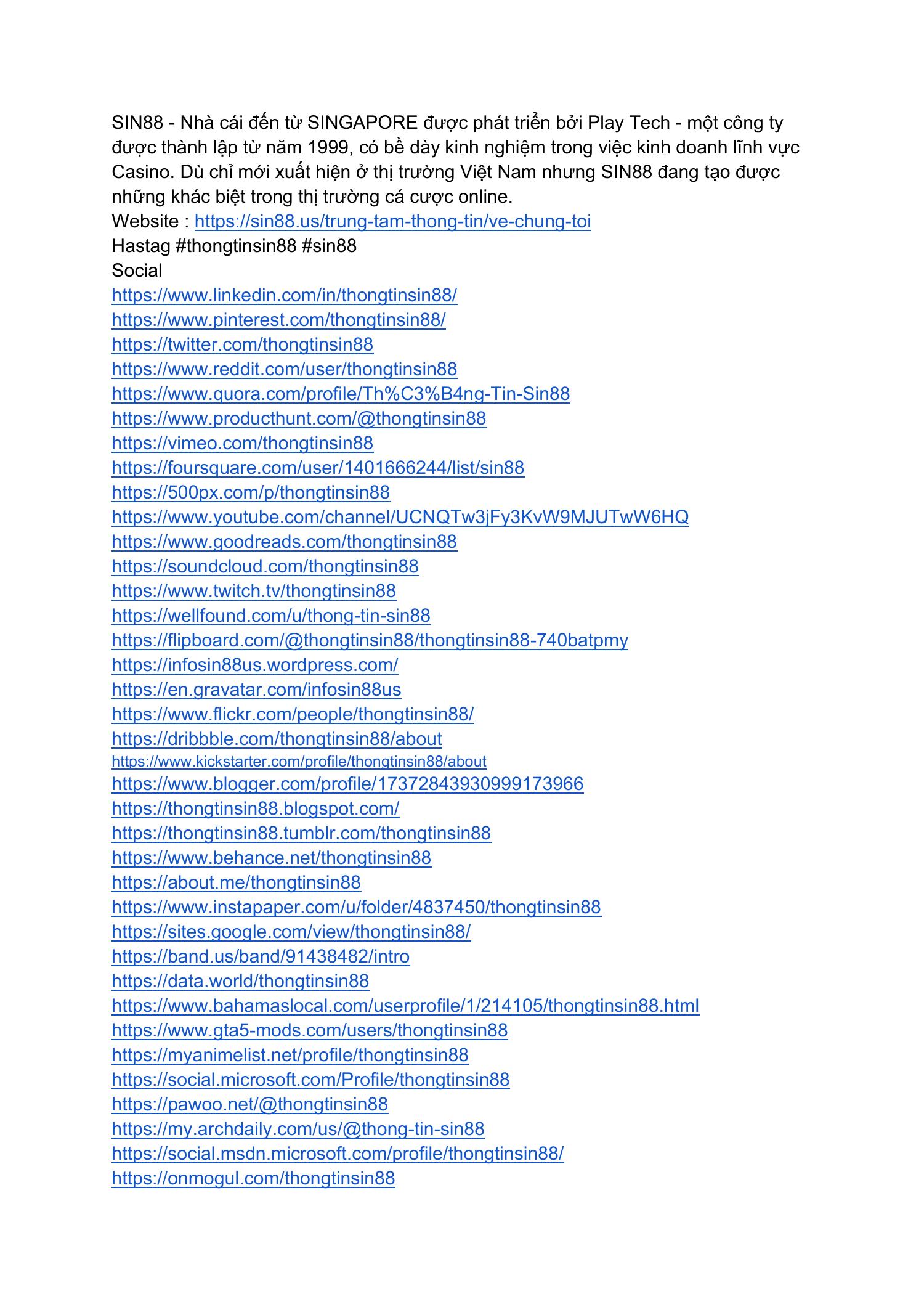 SIN88 - Nhà cái đến từ SINGAPORE được phát triển bởi Play Tech - một công ty được thành lập từ ...