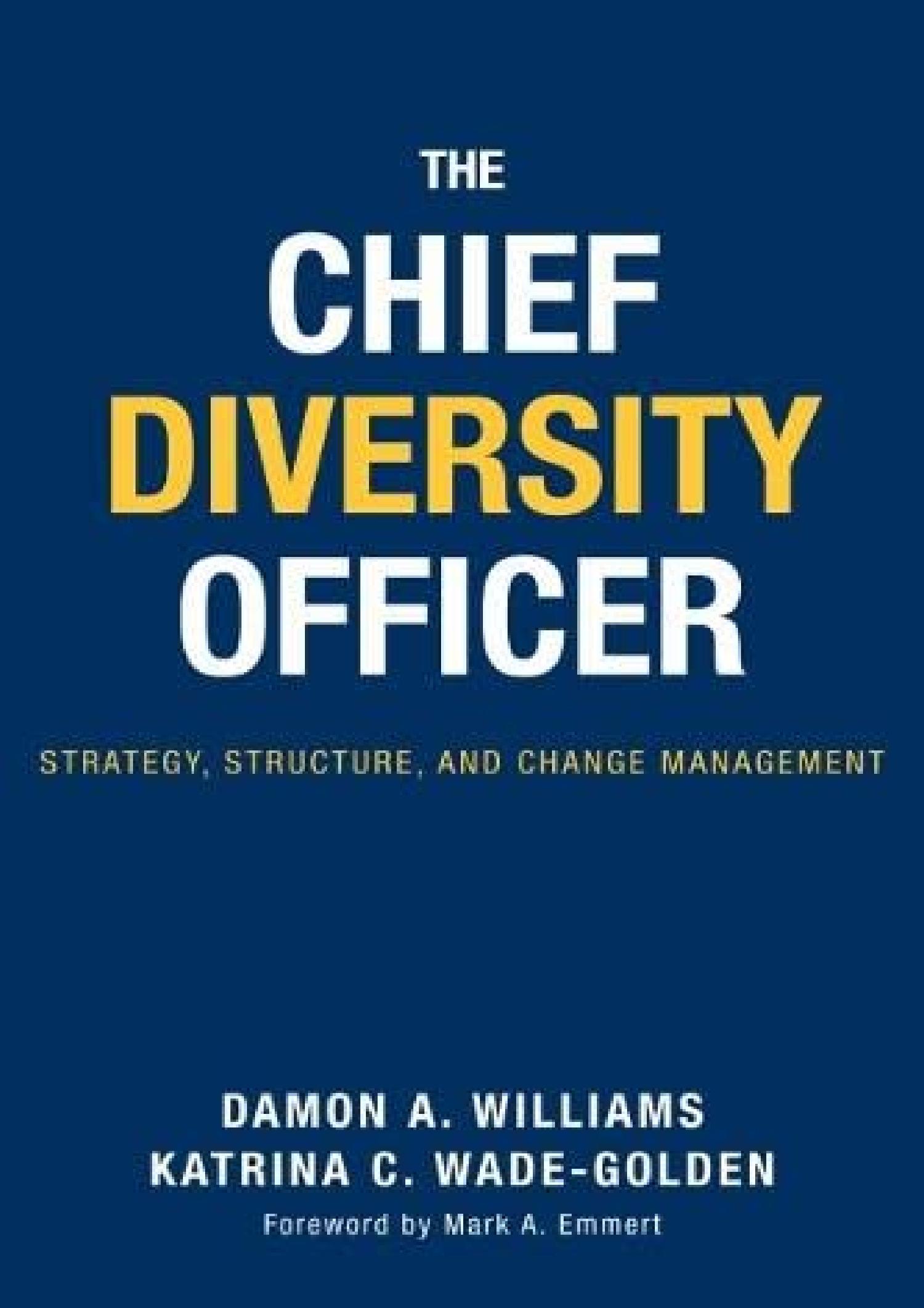 BOOK The Chief Diversity Officer Strategy Structure and Change ...