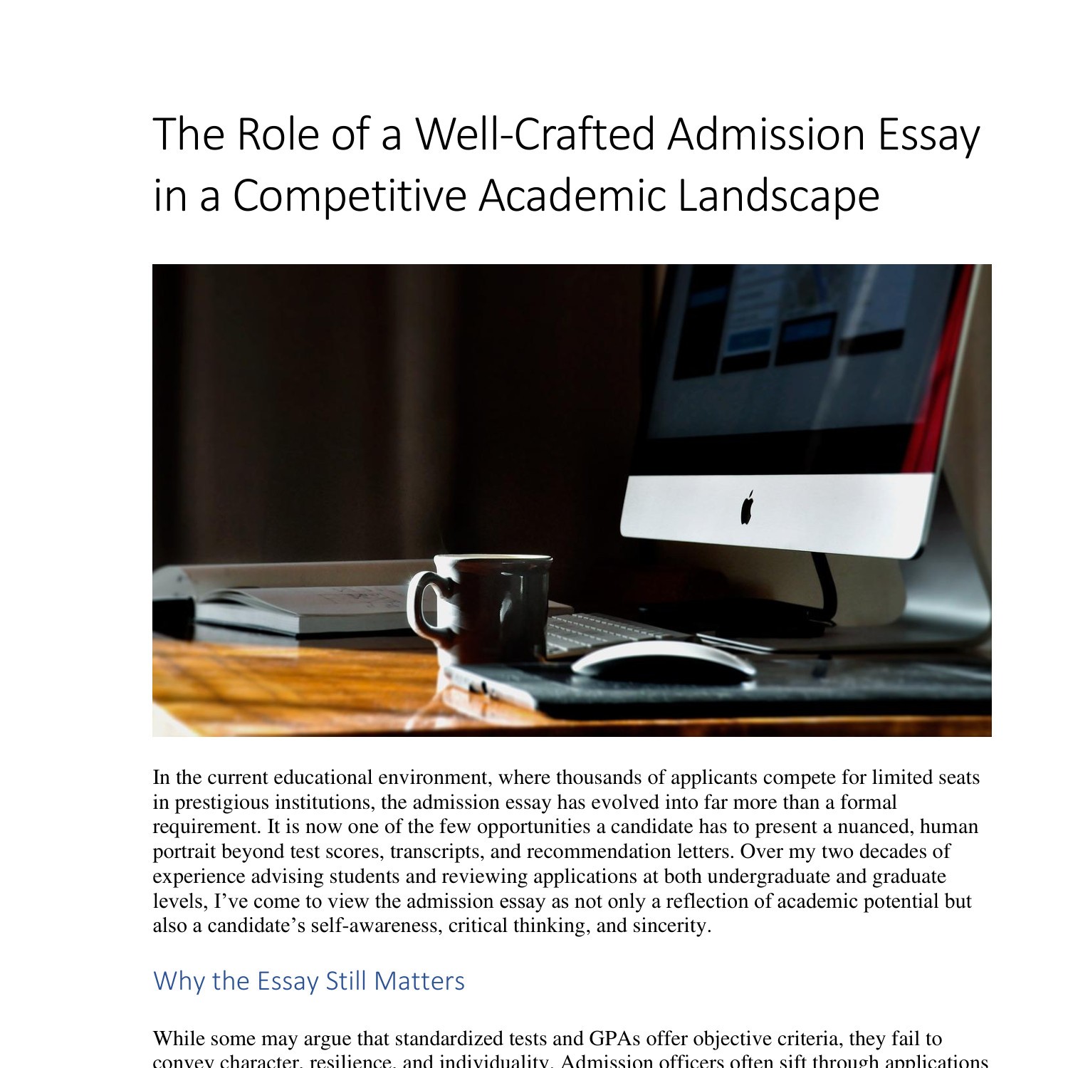 The Role of a Well-Crafted Admission Essay in a Competitive Academic ...