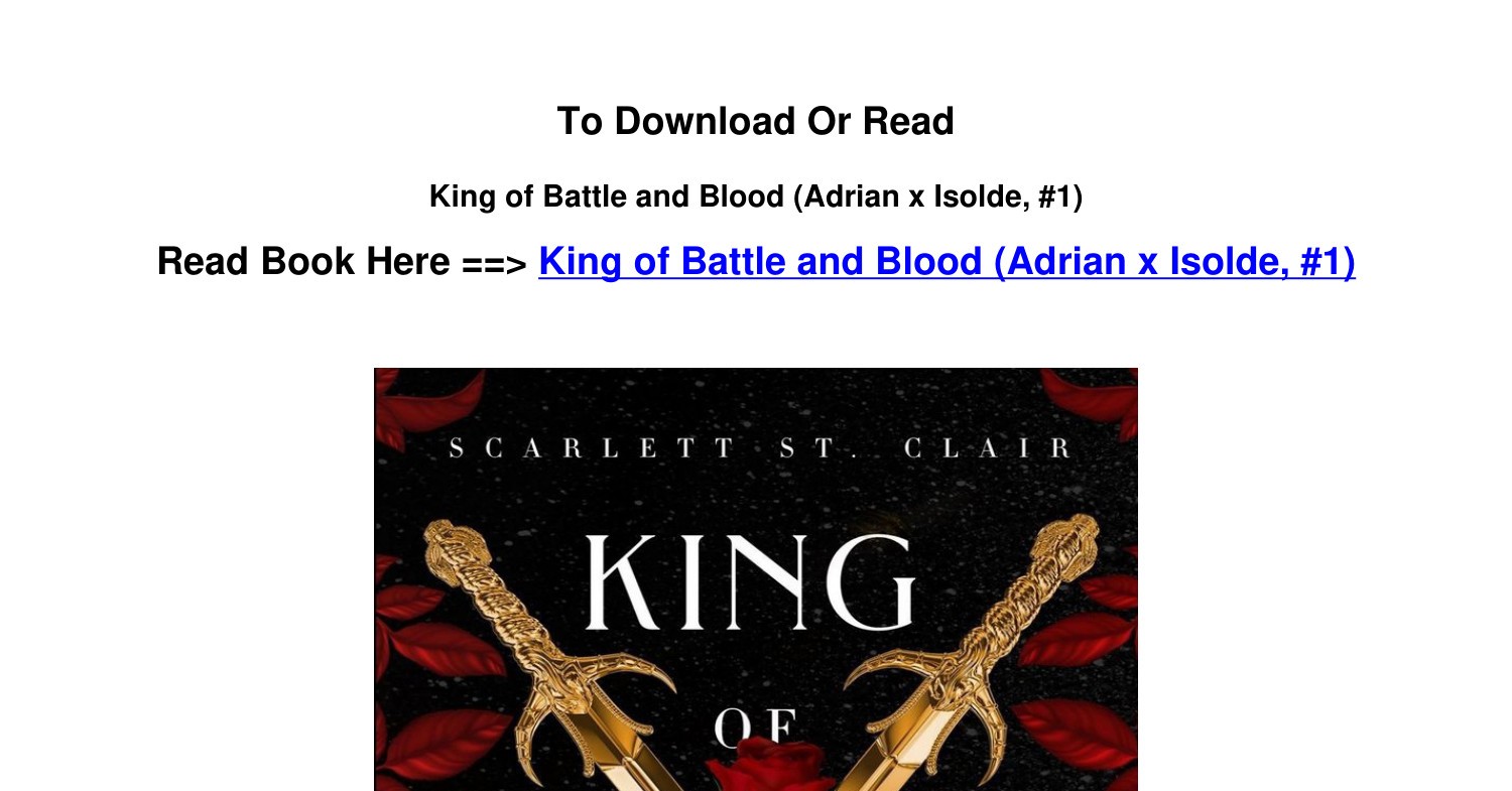 PDF DOWNLOAD King of Battle and Blood Adrian x Isolde 1 by Scarlett St .pdf | DocDroid