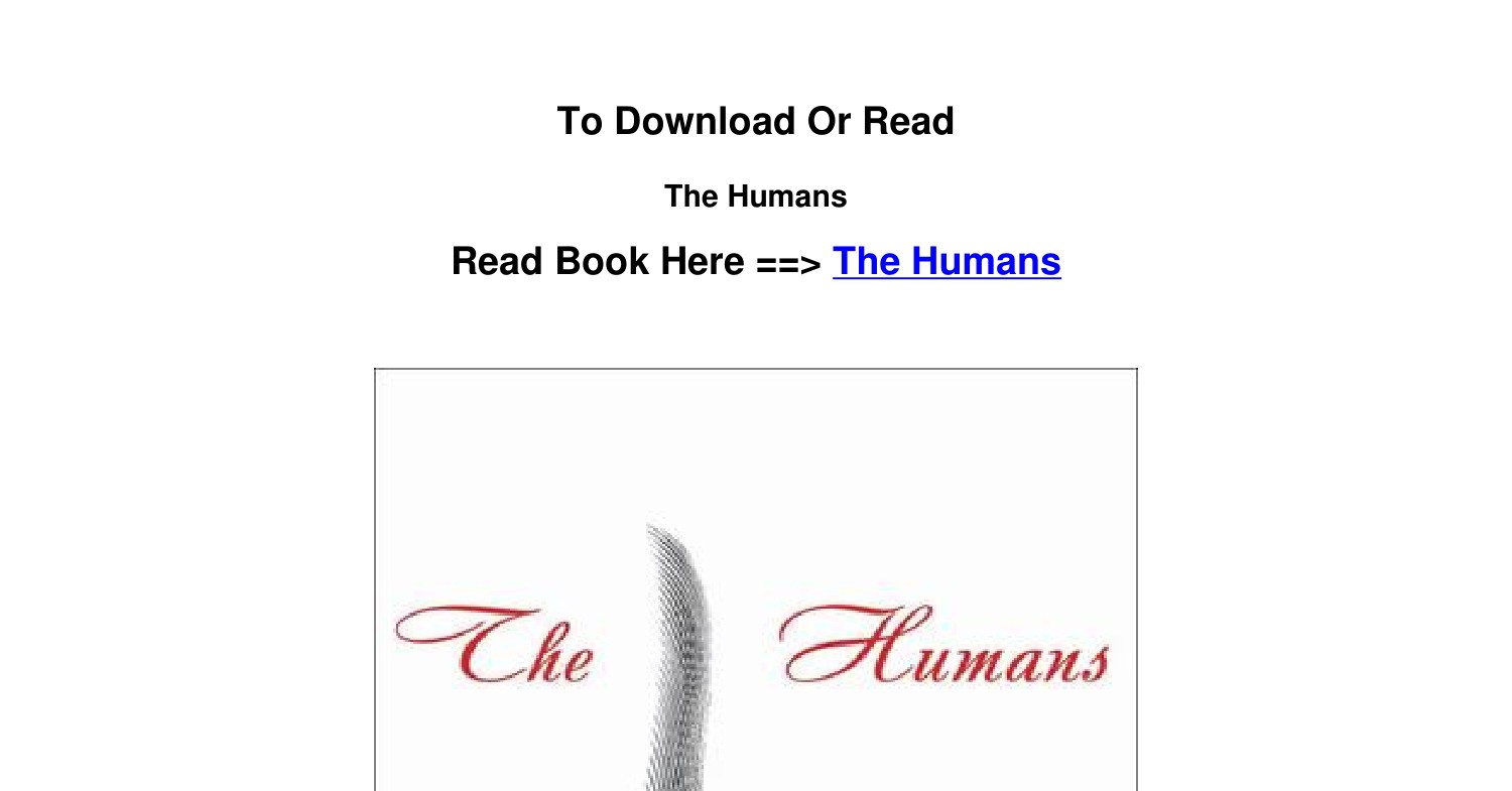 DOWNLOAD PDF The Humans By Matt Haig.pdf | DocDroid