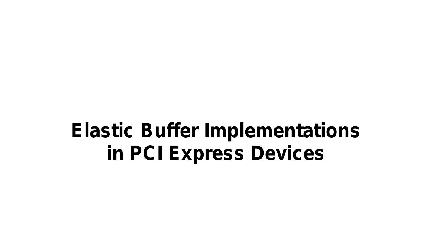 mindshare_pcie_elastic_buffer.pdf | DocDroid