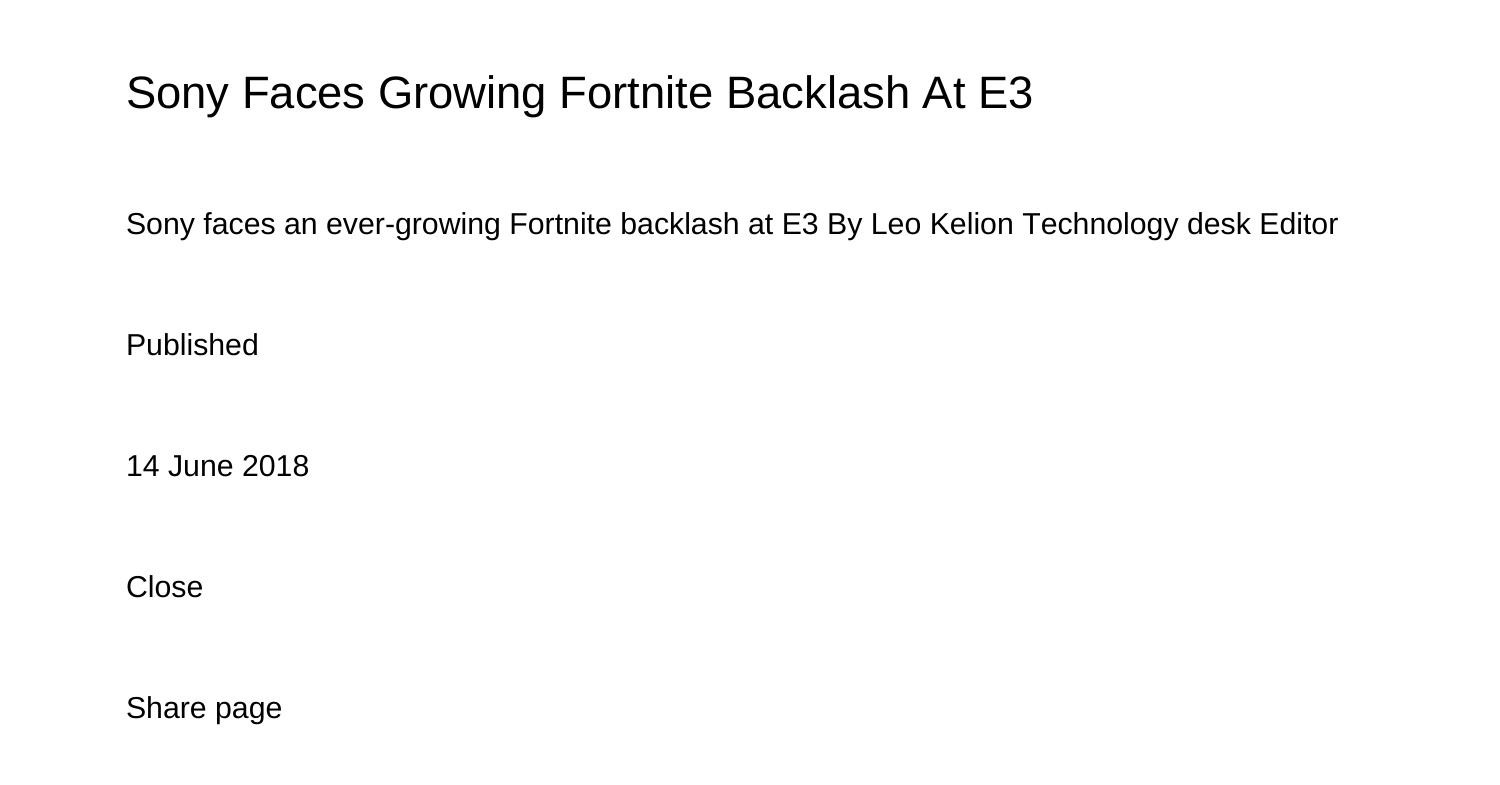 Sony Faces Growing Fortnite Backlash At E3wxomb.pdf.pdf | DocDroid