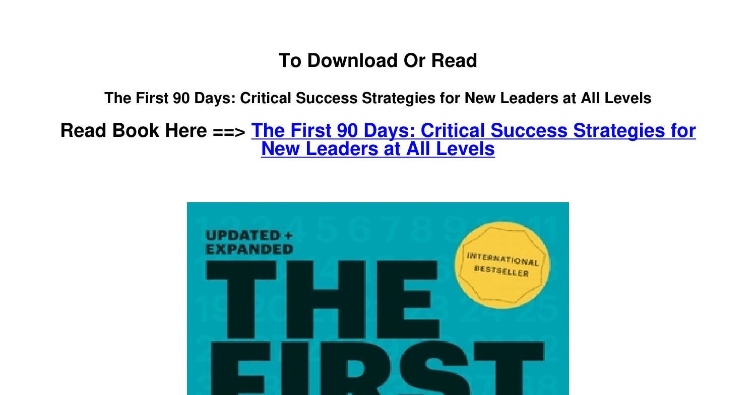 DOWNLOAD EPub The First 90 Days Critical Success Strategies for New Leaders .pdf | DocDroid