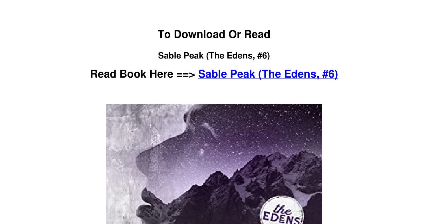 EPUB DOWNLOAD Sable Peak The Edens 6 BY Devney Perry.pdf | DocDroid