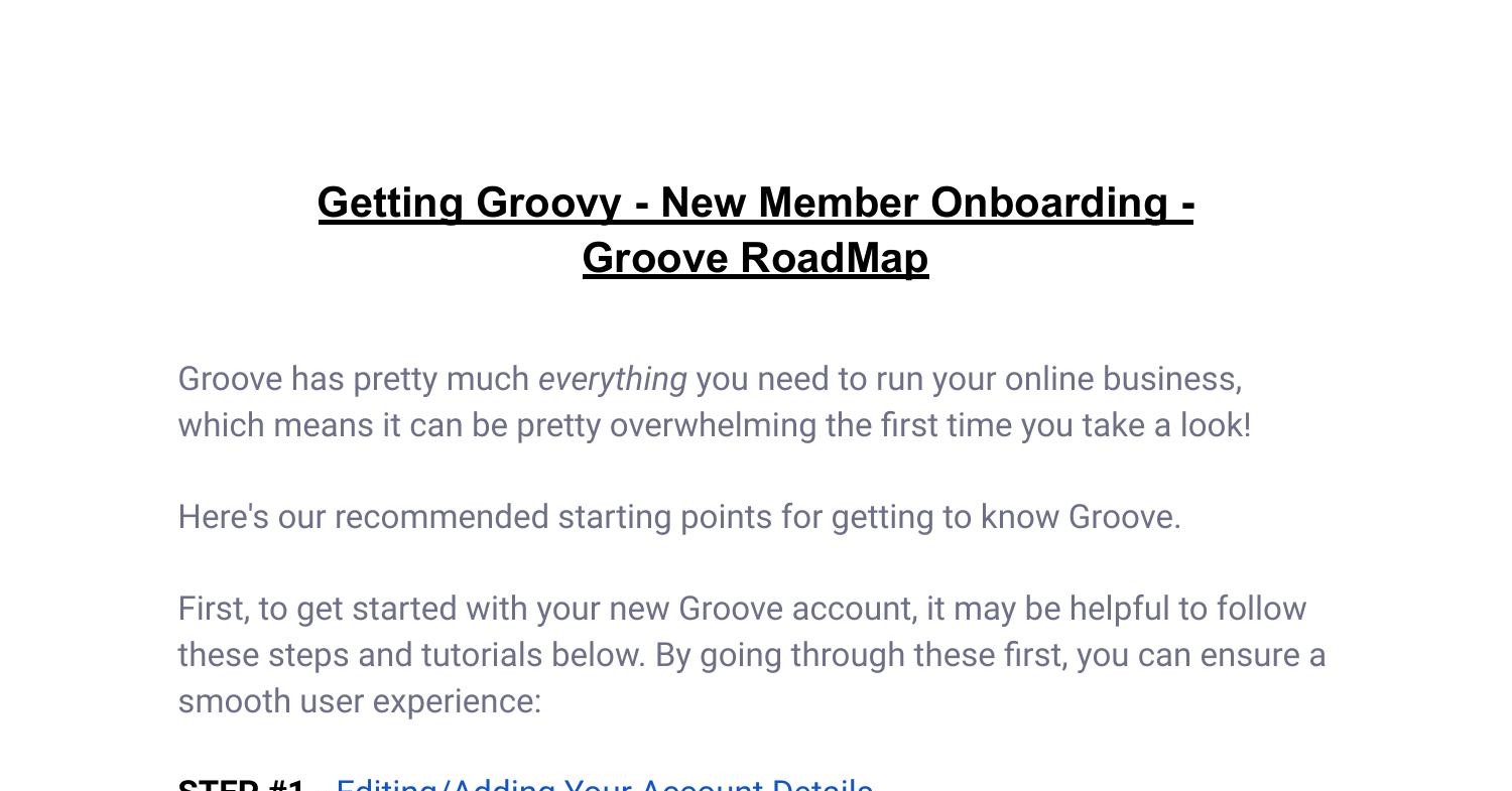 Getting Groovy - New Member Onboarding - Groove RoadMap.pdf | DocDroid