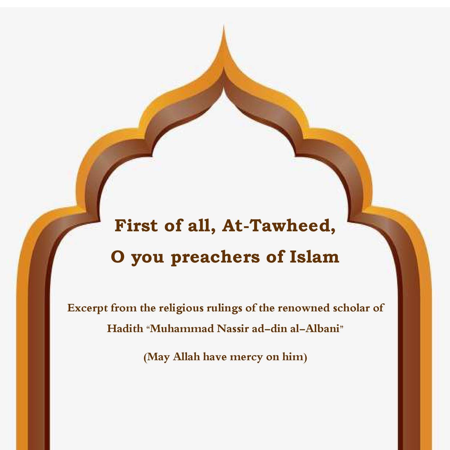 At-Tawheed first, Oh preachers of Islam.pdf | DocDroid