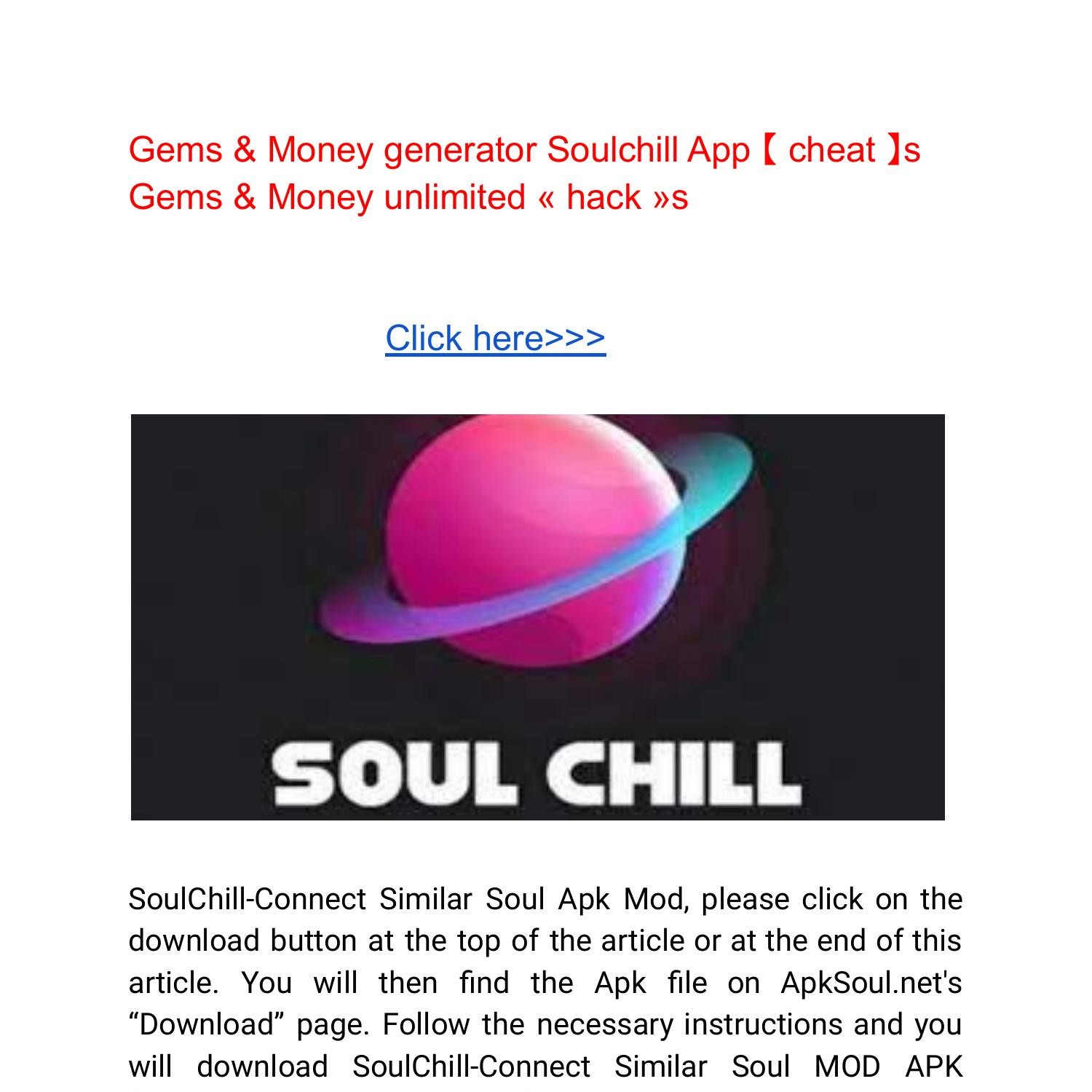 Gems & Money generator Soulchill App 【 cheat 】s Gems & Money unlimited « hack »s.pdf | DocDroid